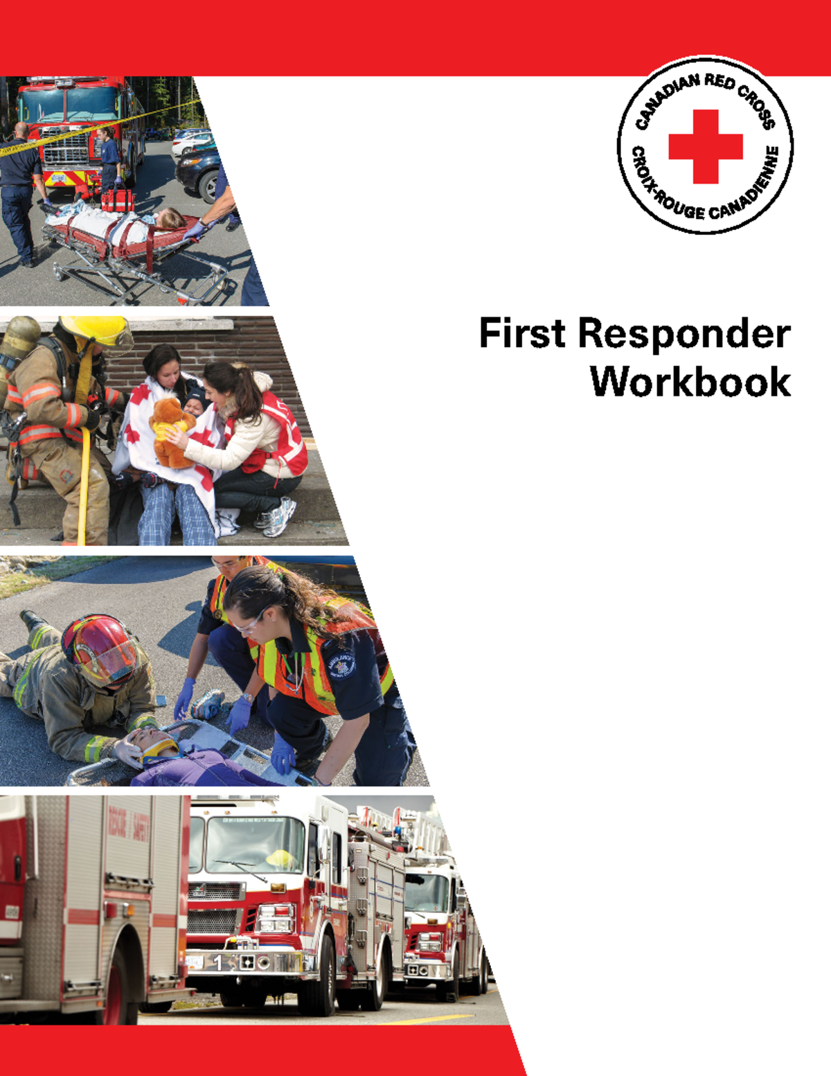 First Responder Workbook: Key Concepts & Assessments Guide - Studocu