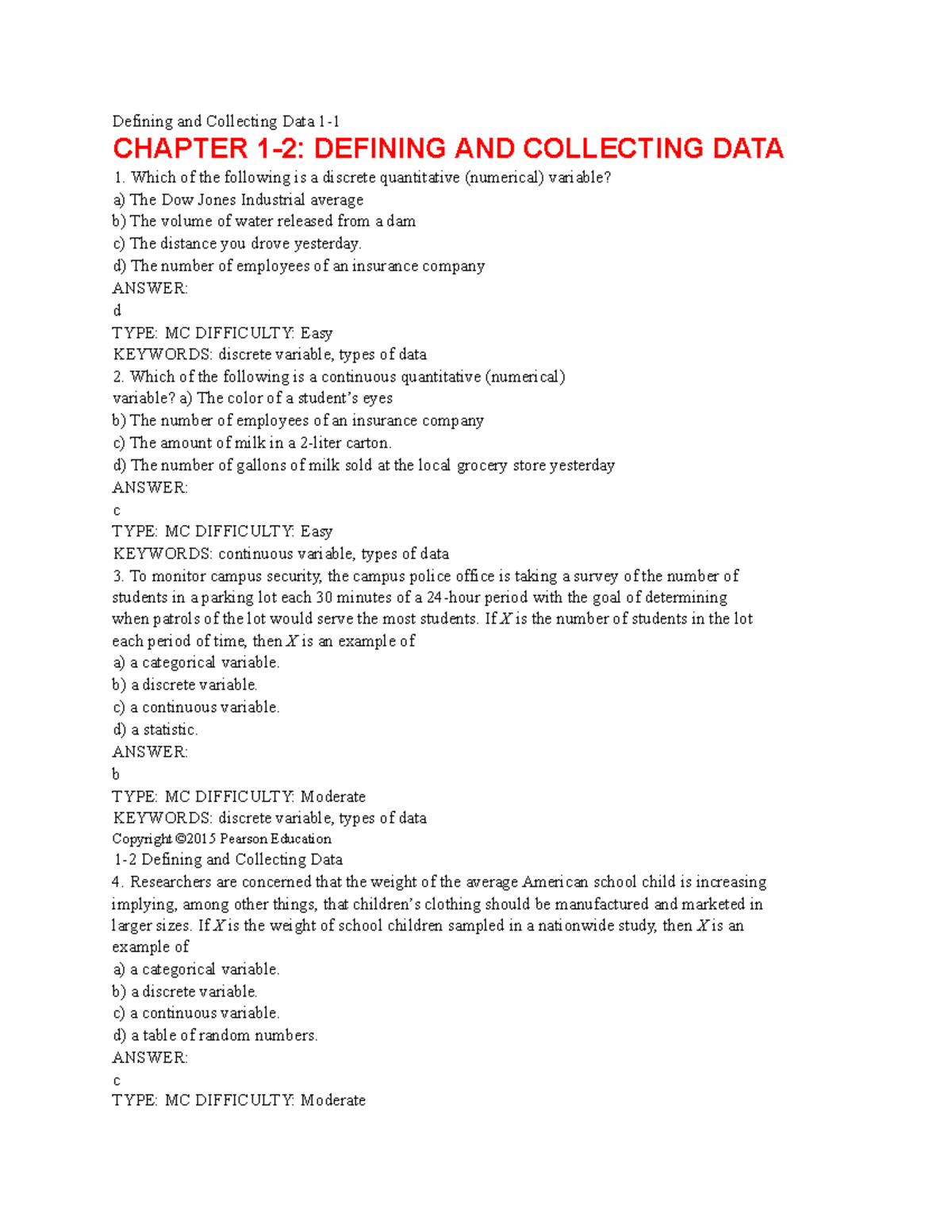 TỔNG HỢP TEST BANK - statistic for business - Defining and Collecting ...