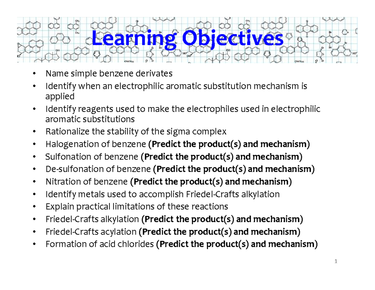 10 Electrophilic Aromatic Substitution - Learning Objectives • Name ...