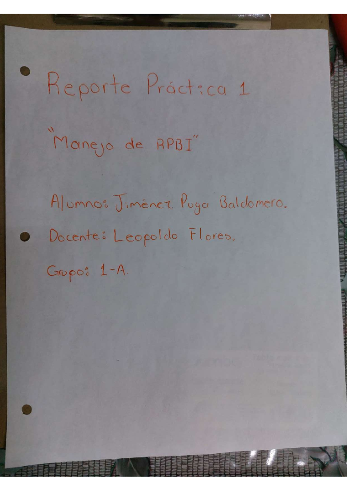 Reporte práctica 1 Manejo de RPBI - Reporte Practica 1 de Alumno: Jimenez Puga Baldomero ...