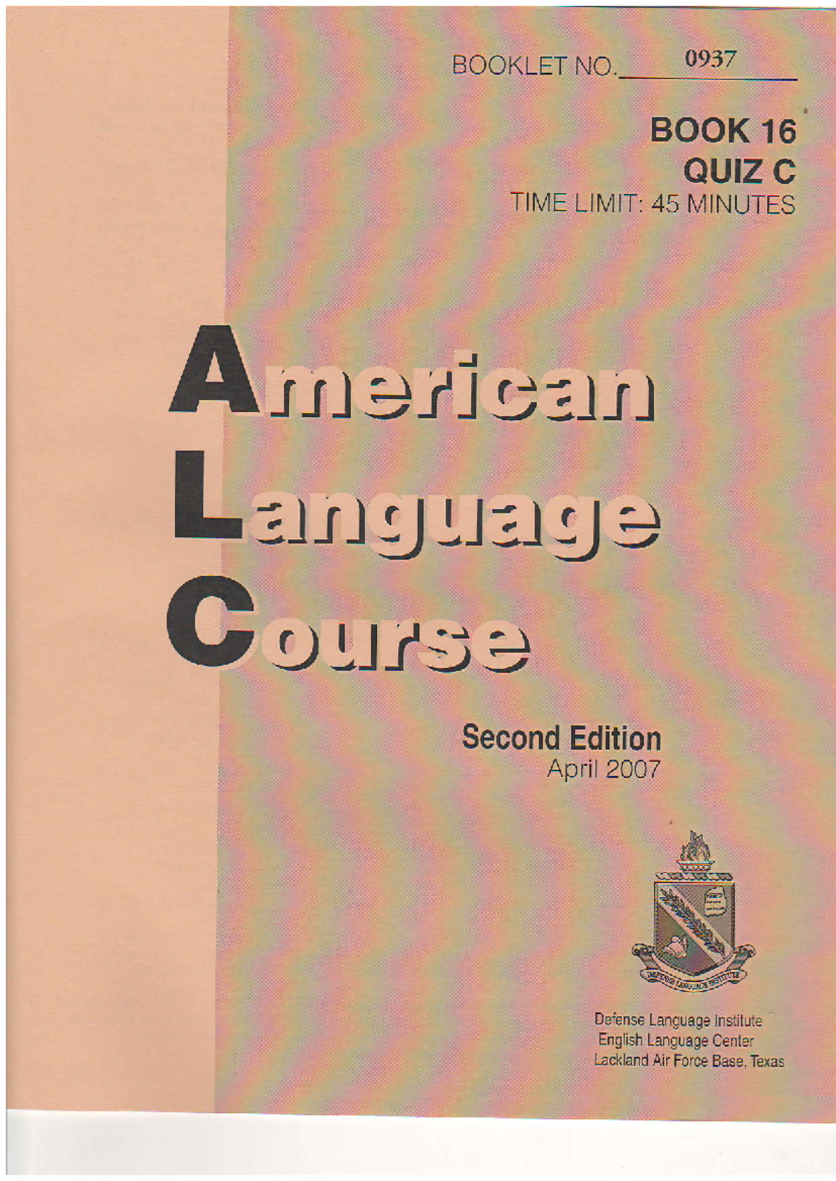 0937 ALC Book 16 Quiz C Listening Test - Time Limit: 45 Min - Studocu