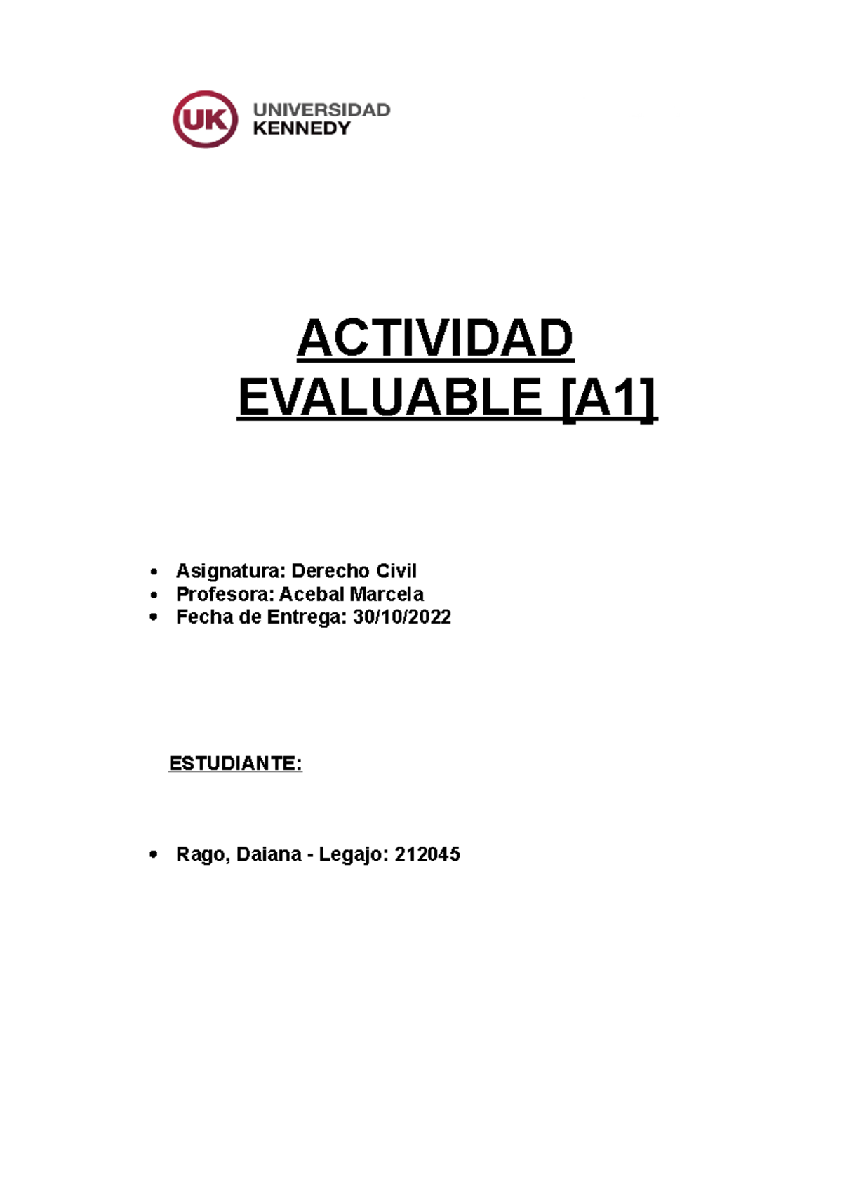 Actividad Evaluable 1 - ACTIVIDAD EVALUABLE [A1] Asignatura: Derecho Civil Profesora: Acebal ...