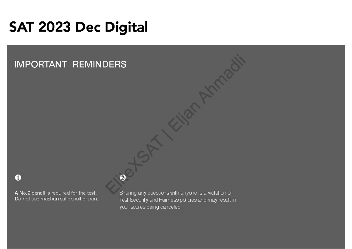 SAT 2023 Dec Int-B @Elite XSAT 3 Important Test Reminders - Studocu