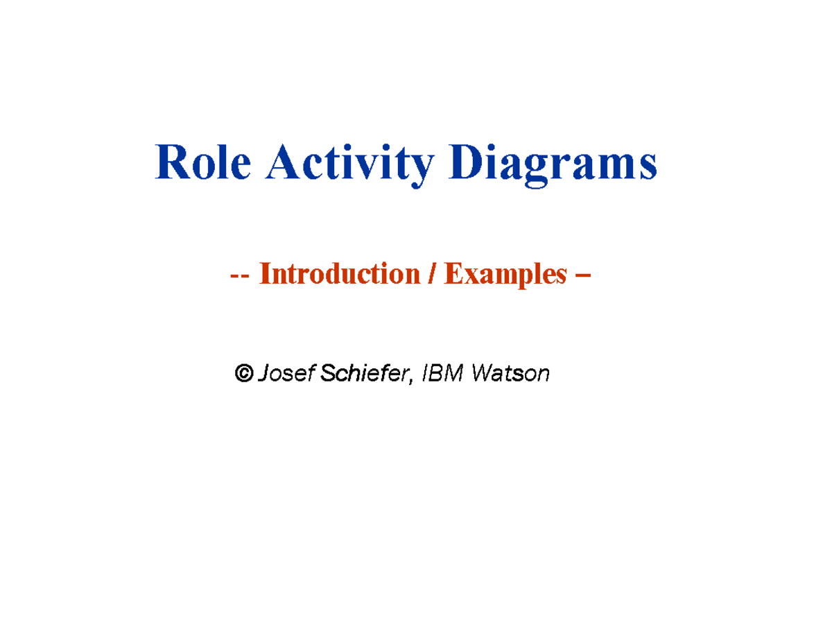 RAD - Role Activity Diagrams Overview and Key Concepts - Studocu