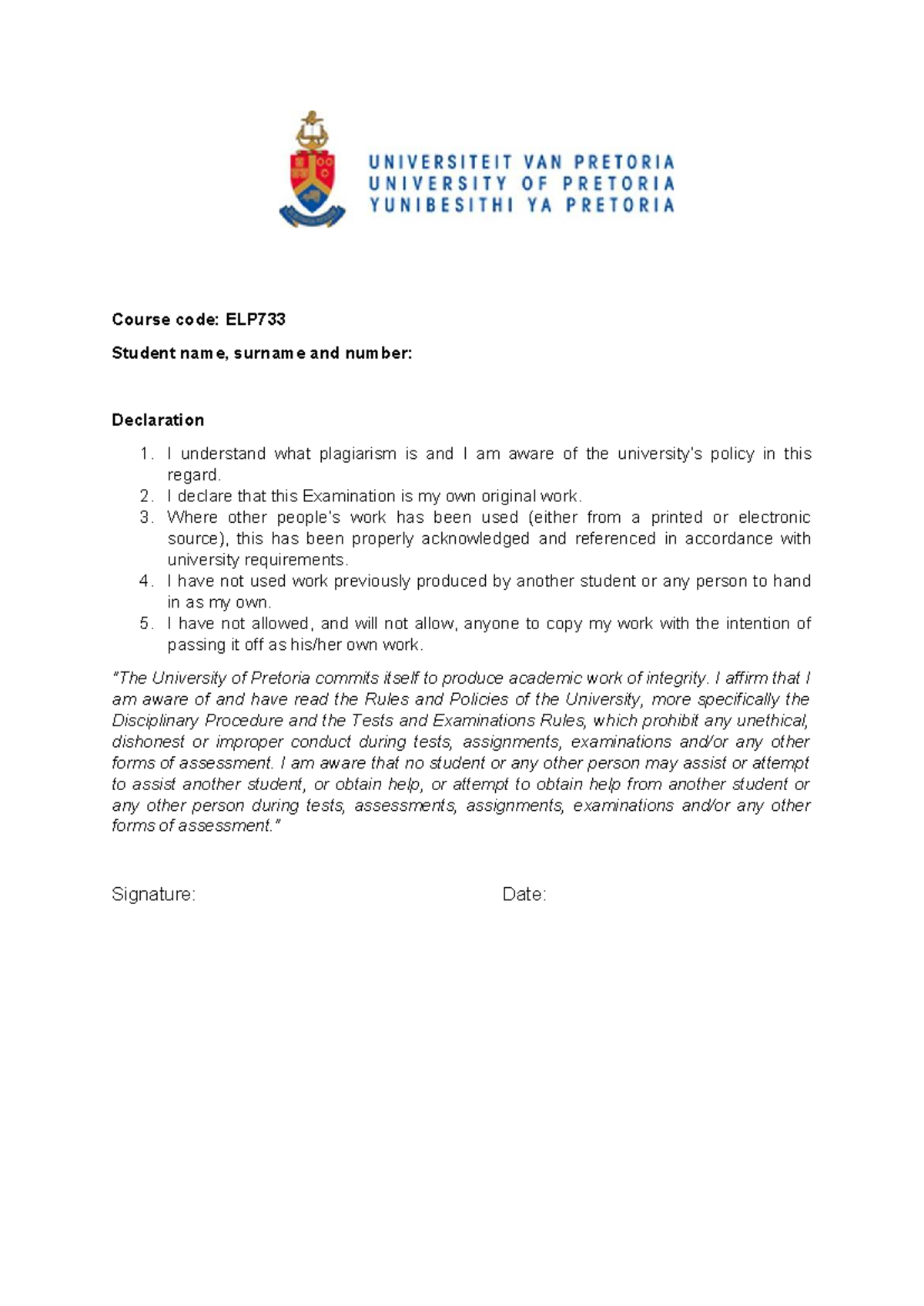 ELP733 Examination Declaration and Academic Integrity Statement - Studocu