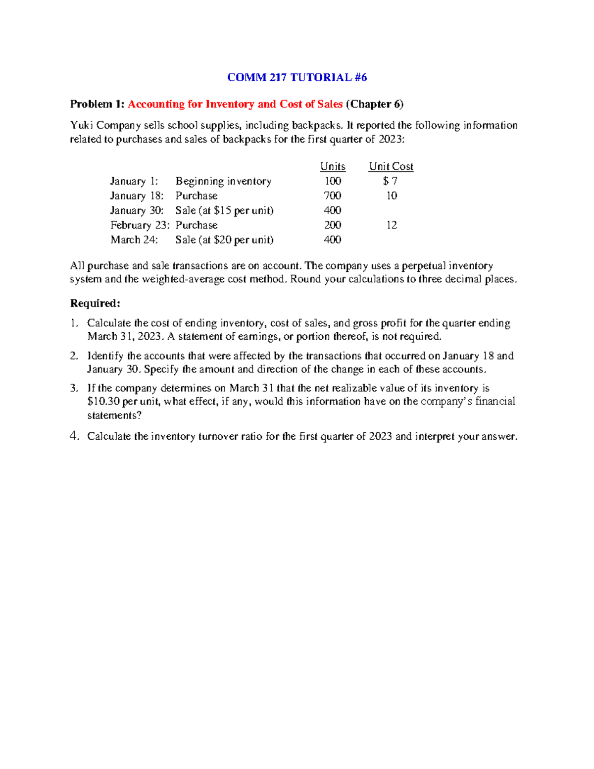 COMM 217 Tutorial 6 - COMM 217 TUTORIAL # 6 Problem 1 : Accounting for ...
