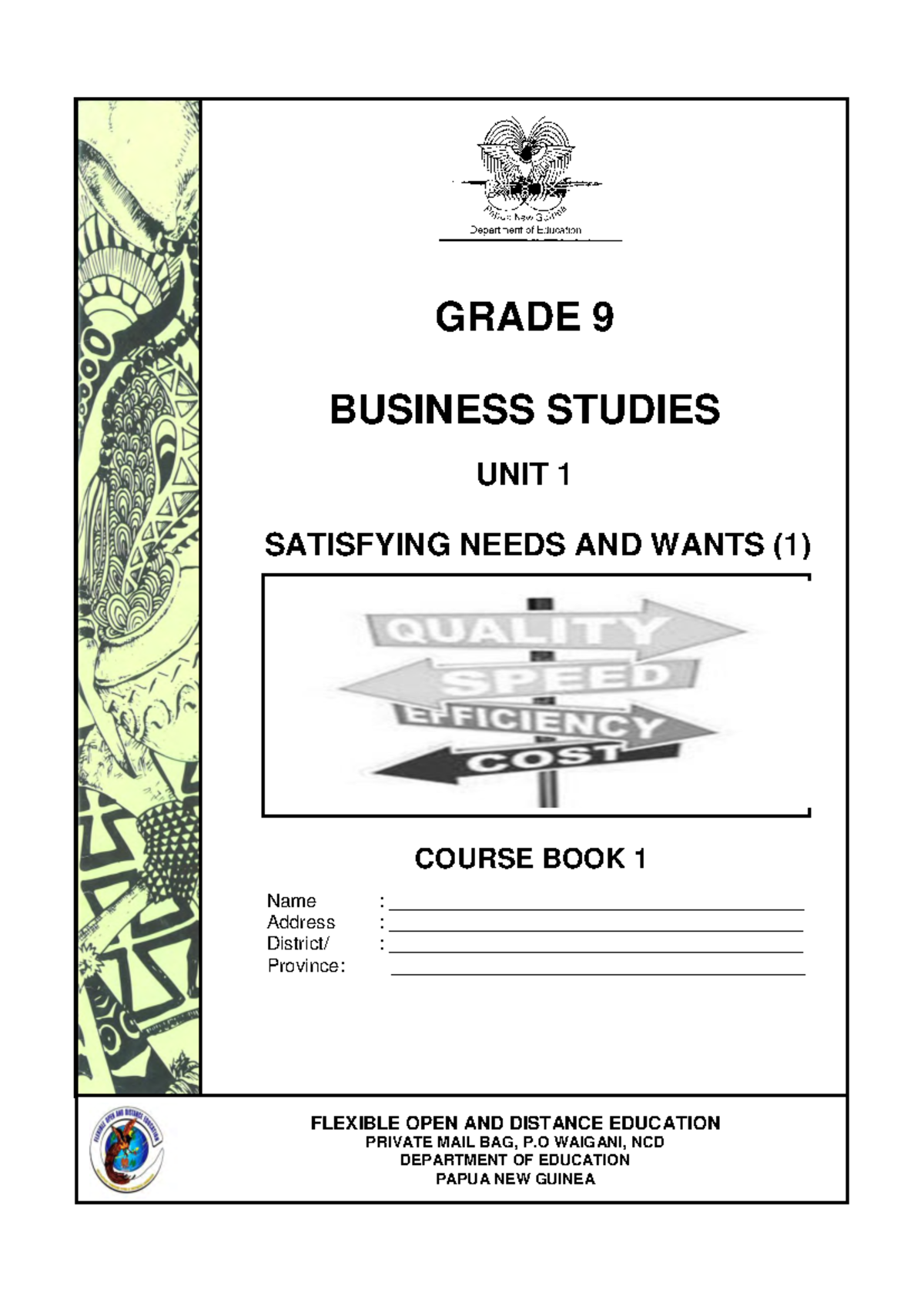 Grade 9 Business Studies Unit 1: Satisfying Needs and Wants (1) Course ...