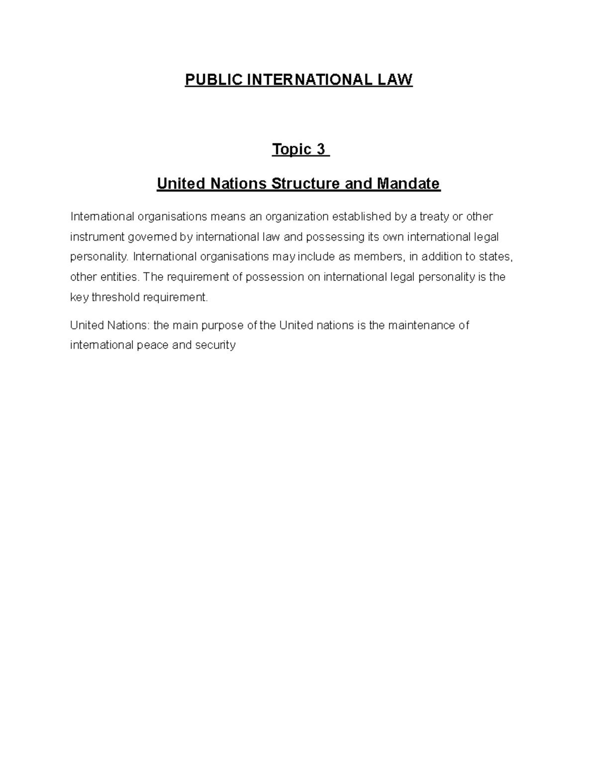 United Nations Mandate - PUBLIC INTERNATIONAL LAW Topic 3 United ...