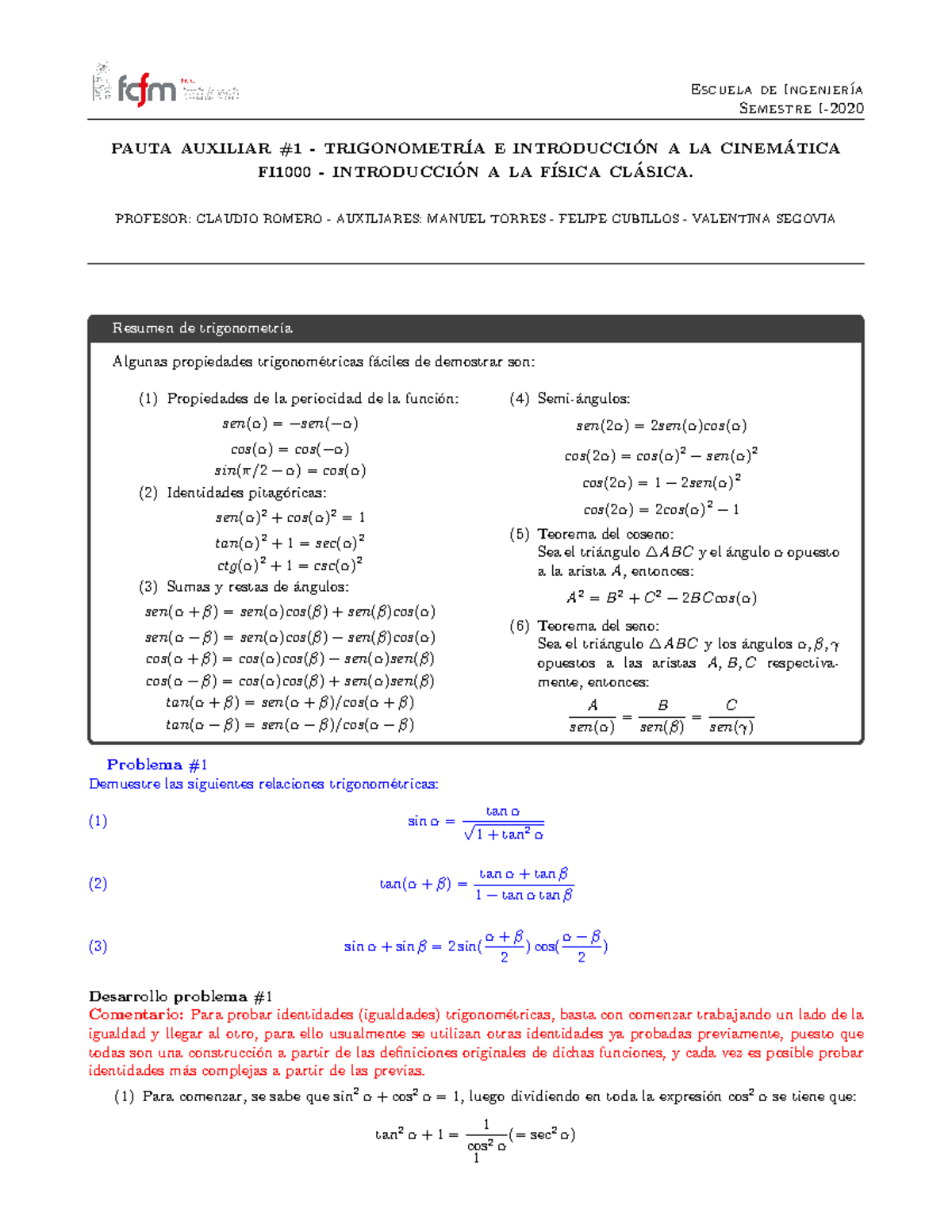 Pauta Auxiliar 01 - ... - Escuela de Ingenier ́ıa Semestre I- PAUTA AUXILIAR #1 - TRIGONOMETR ...