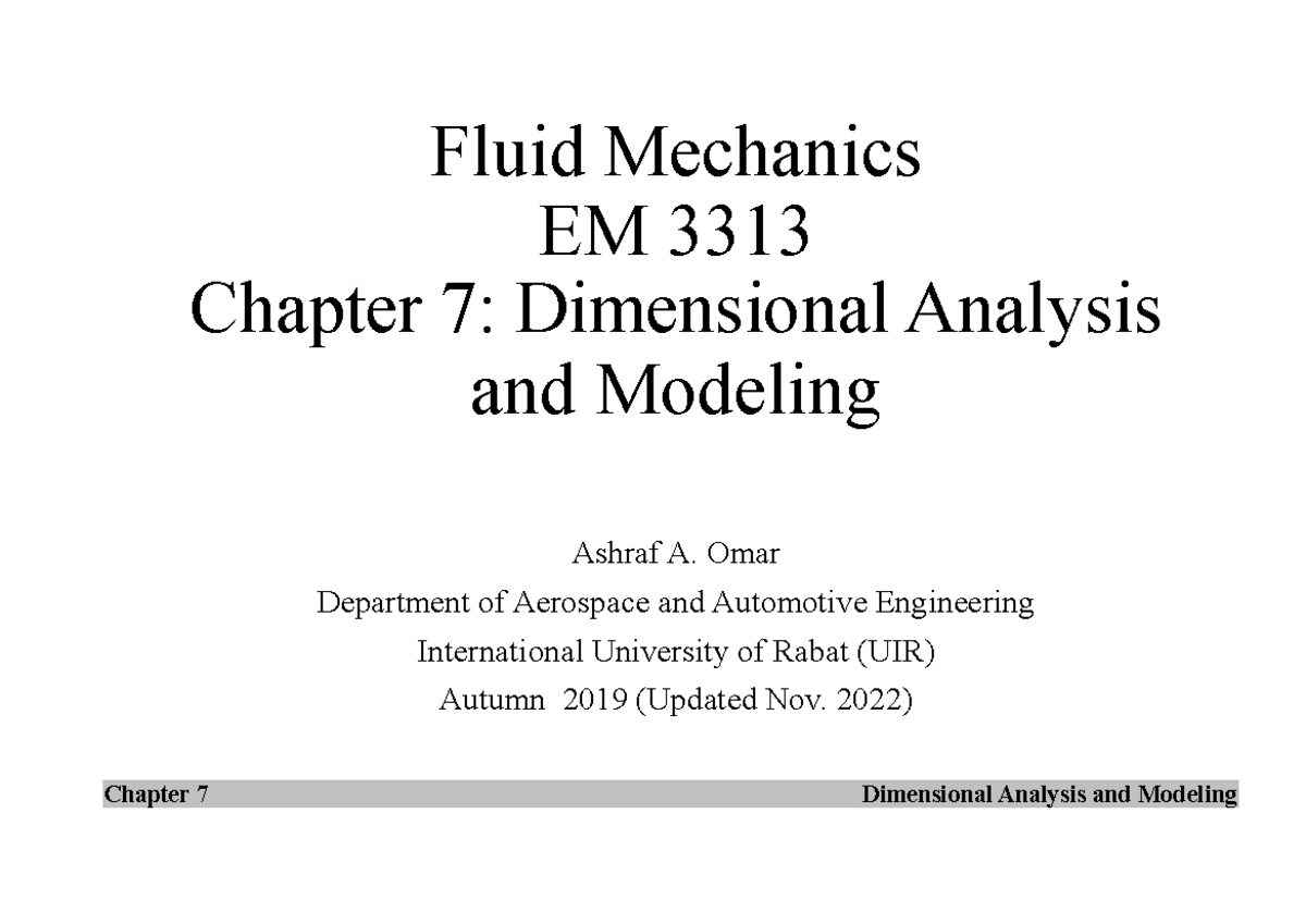 Chapter 7: Dimensional Analysis & Modeling in EM 3313 Fluid Mechanics ...