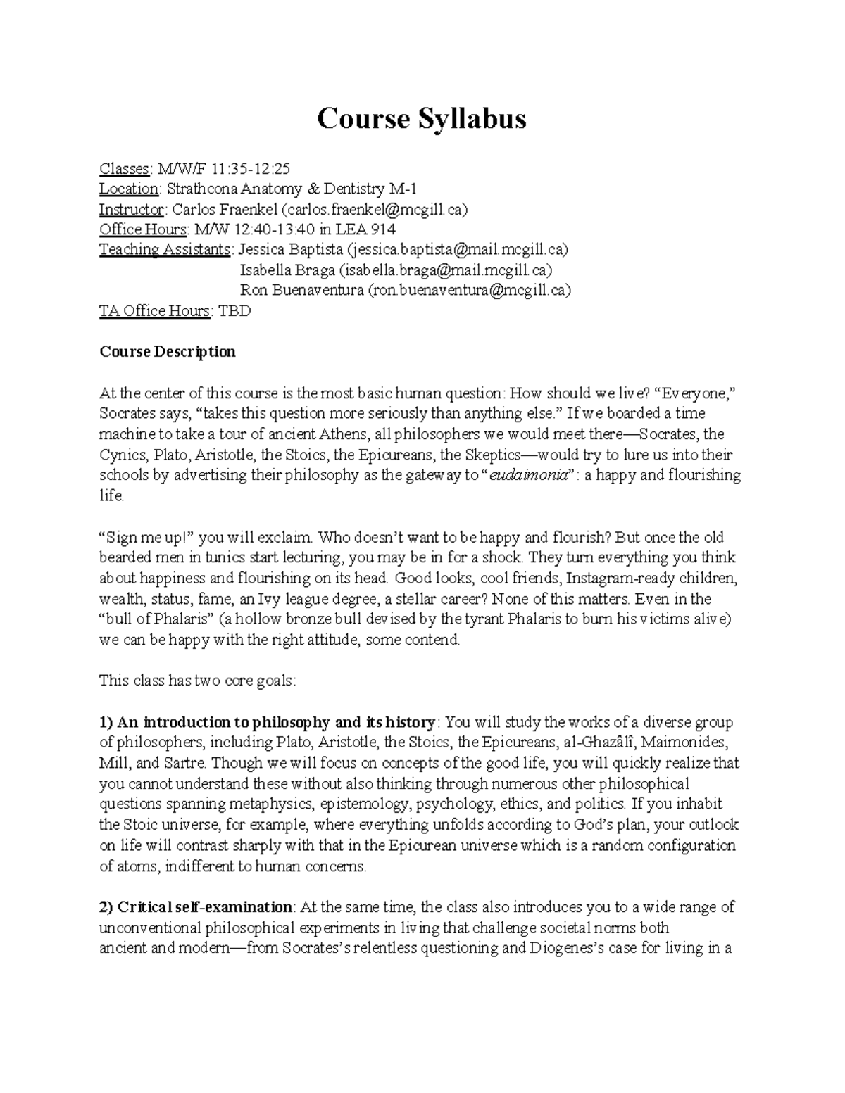 PHIL 202 The Good Life Course Syllabus: Exploring Happiness ...