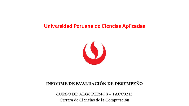 1ACC0215 Informe de Evaluación de Desempeño en Algoritmos - Zayd Kaleb ...
