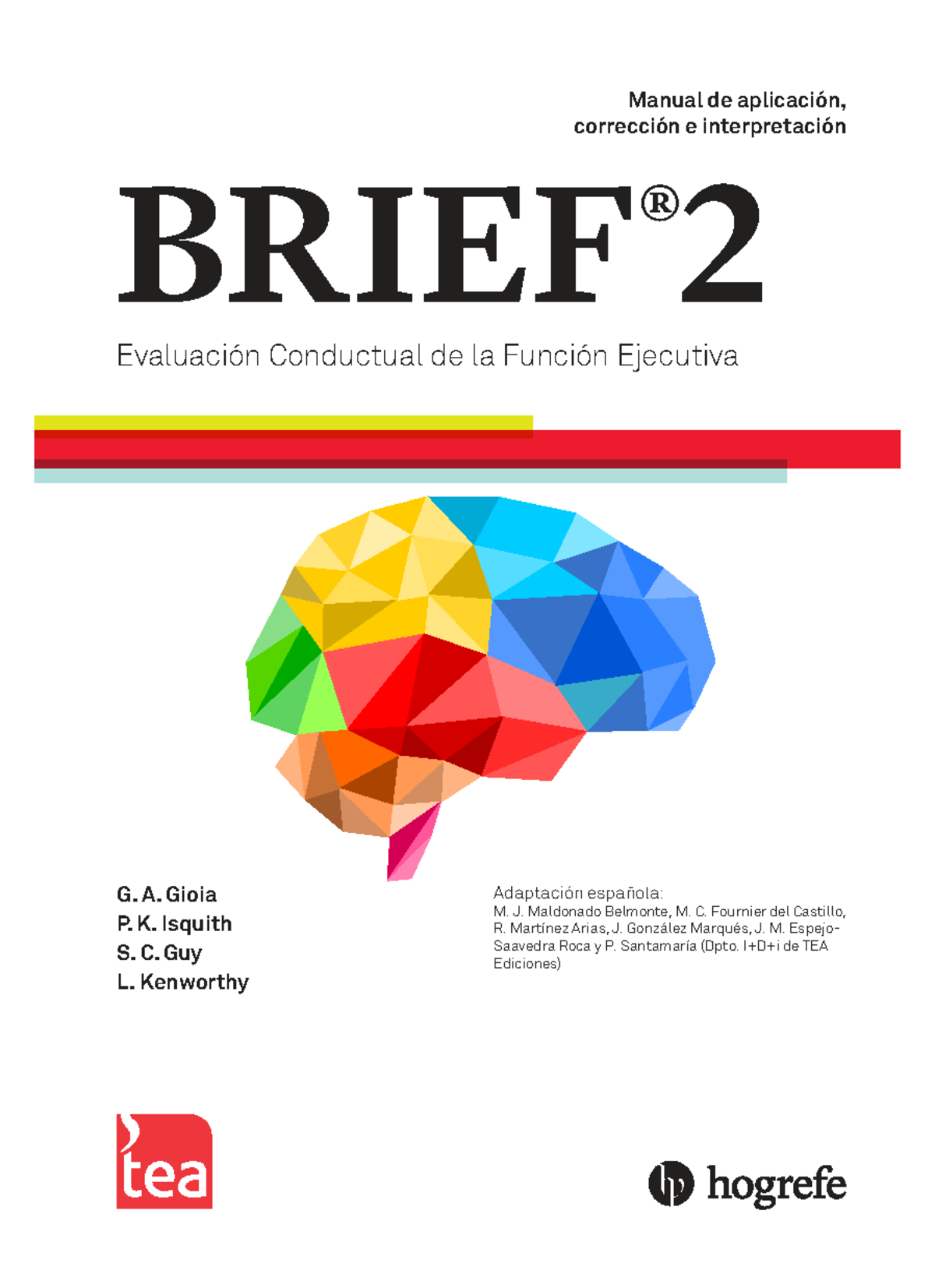 Manual de Aplicación y Corrección del BRIEF 2: Evaluación Conductual ...