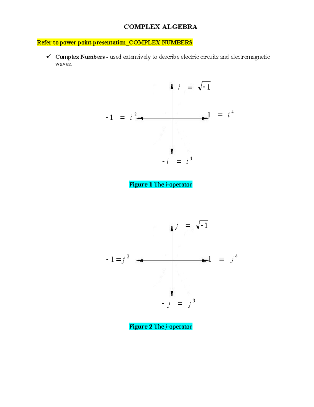 1.0 Complex Algebra - electrical circuits 2 - i 1 2 1 i 4 1 i 3 i i j 1 ...