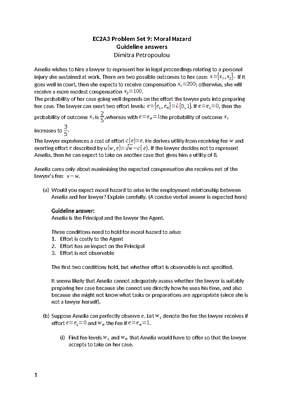 EC2A3 Problem Set 9: Moral Hazard Analysis and Guideline Answers - Studocu