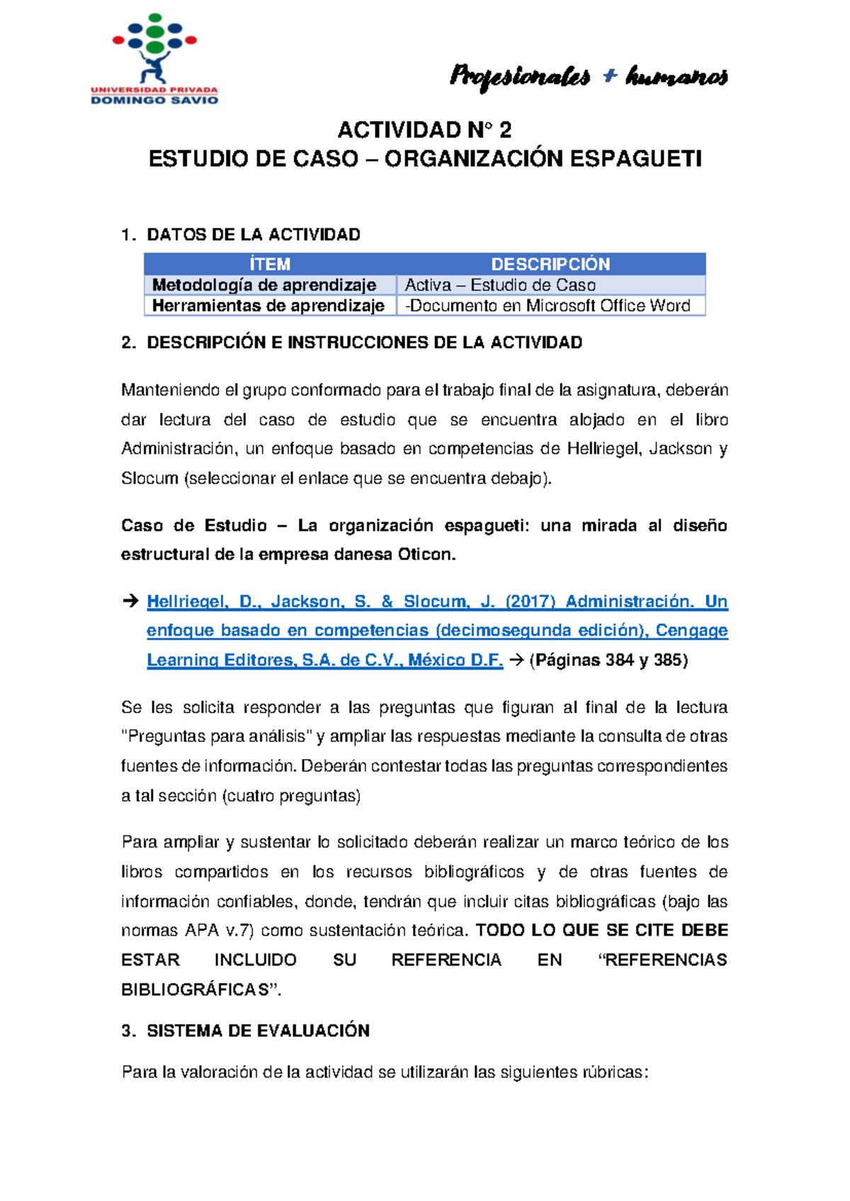 Actividad 2 (Grupal) Estudio de Caso: Organización Espagueti - Studocu