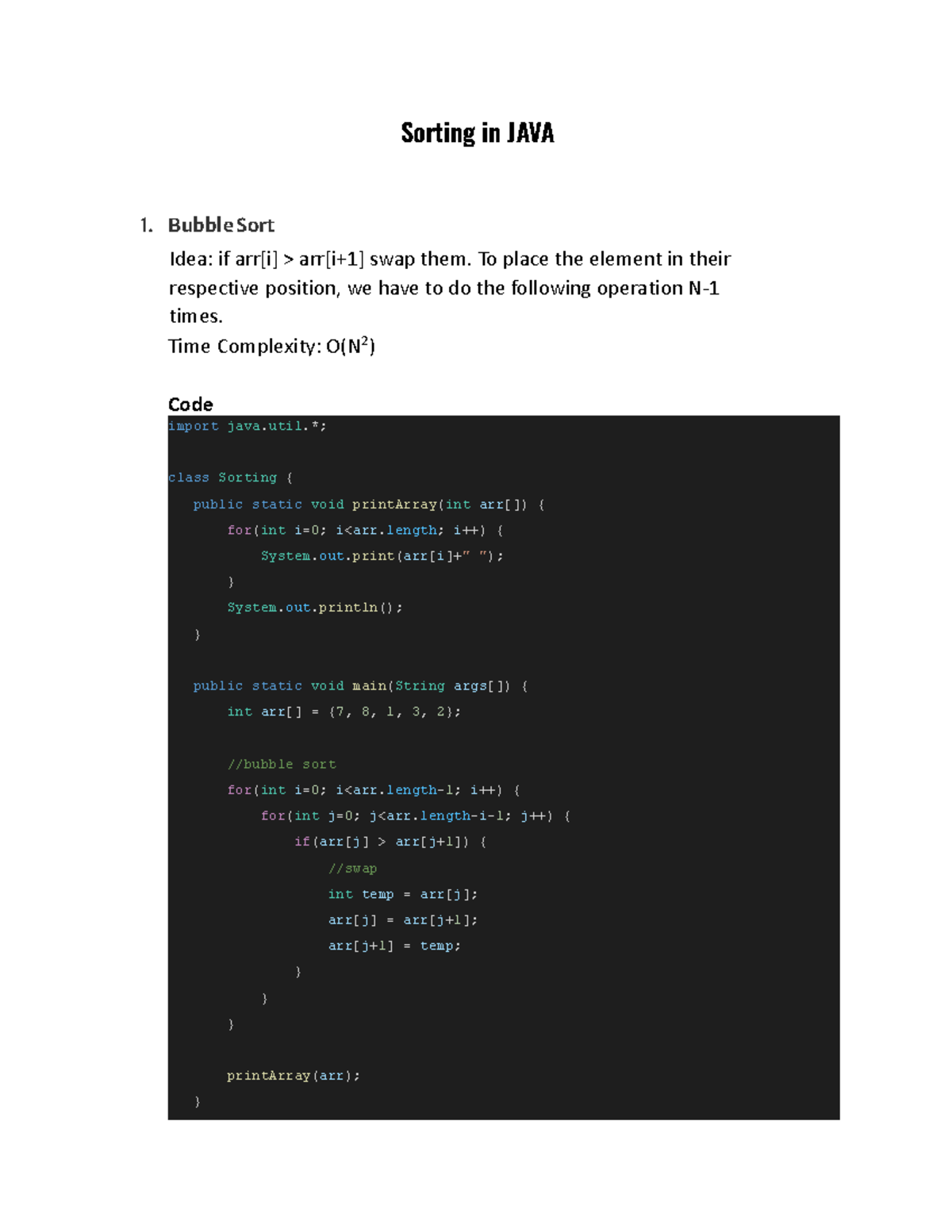 Sorting In Java 3 Techniques Sorting In Java 1 Bubble Sort Idea If Arr I Arr I1 Swap 8747