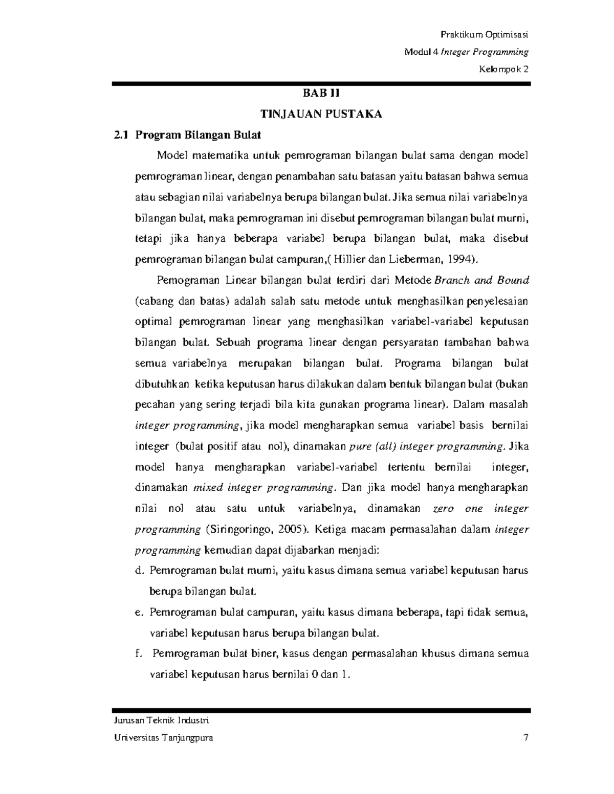Bab 2 Modul 4 Integer Programming Modul 4 Integer Programming 6995