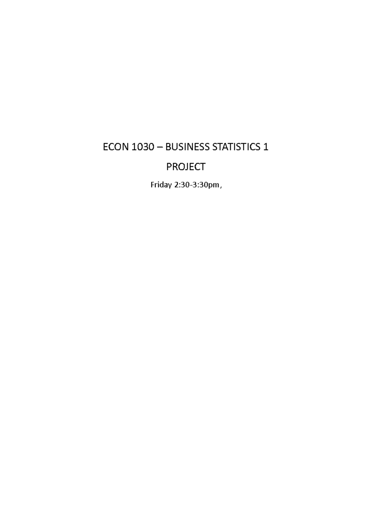 ECON 1030 Business Statistics 1 Group Project Report on Investment ...