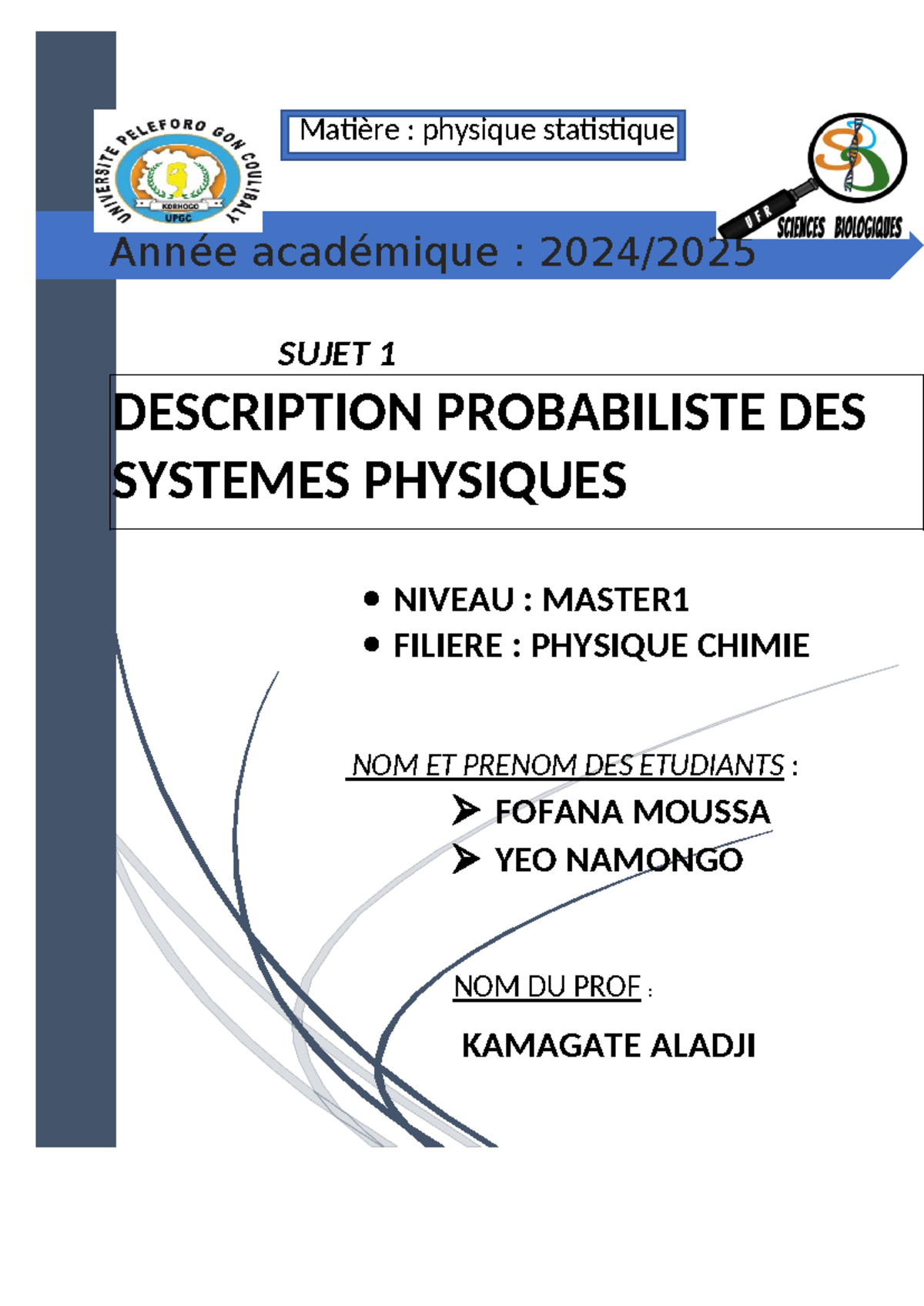 Evaluation 4 - Le rapport de la description probabiliste des systèmes ...