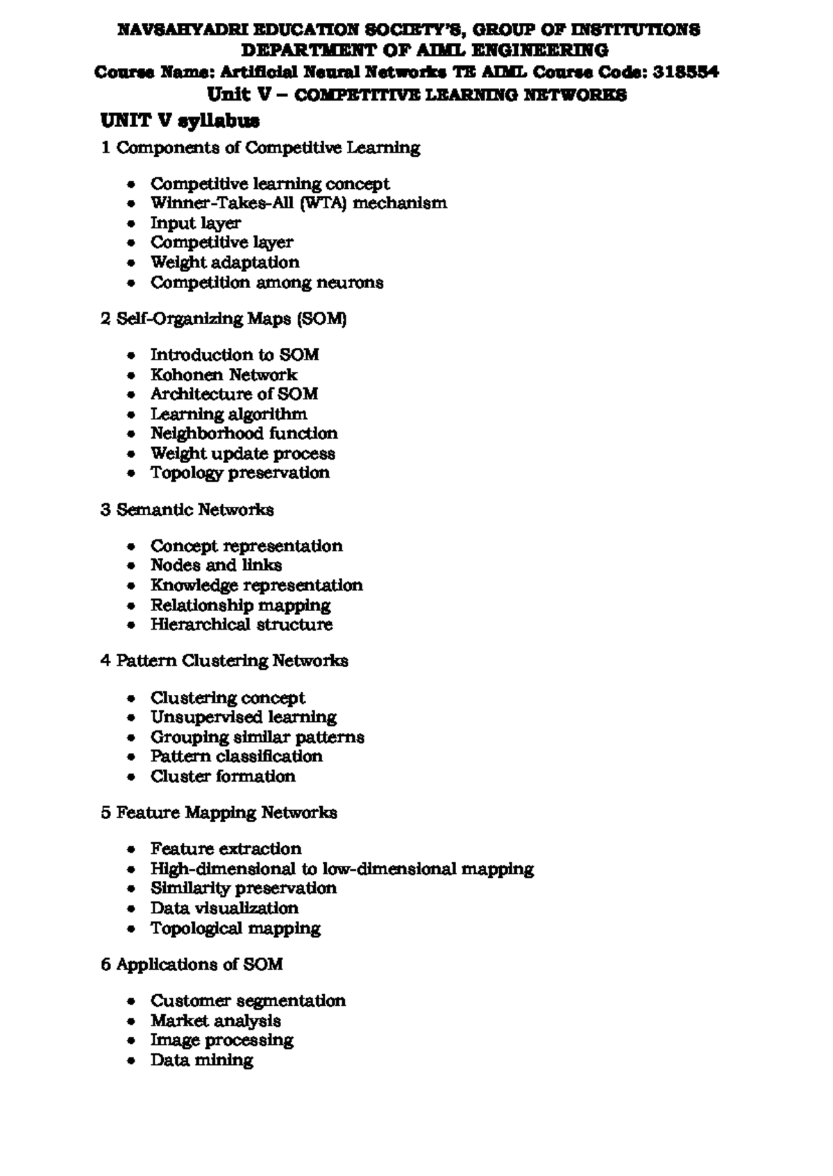 Artificial Neural Networks TE AIML 318554 Unit V: Competitive Learning ...