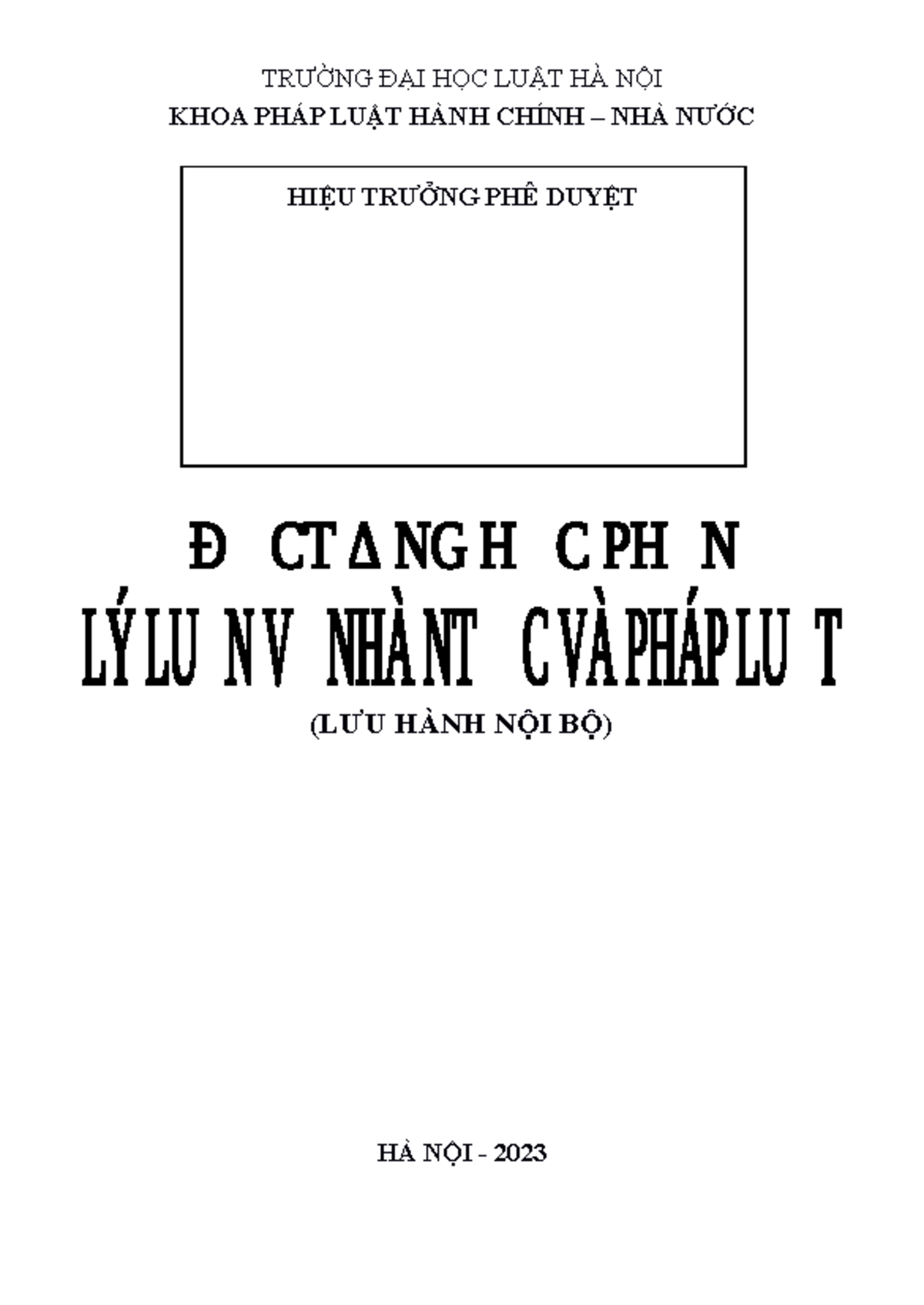 LL về NNPL CLC 4TC - Summary Luật lao động - TRƯỜNG ĐẠI HỌC LUẬT HÀ NỘI ...