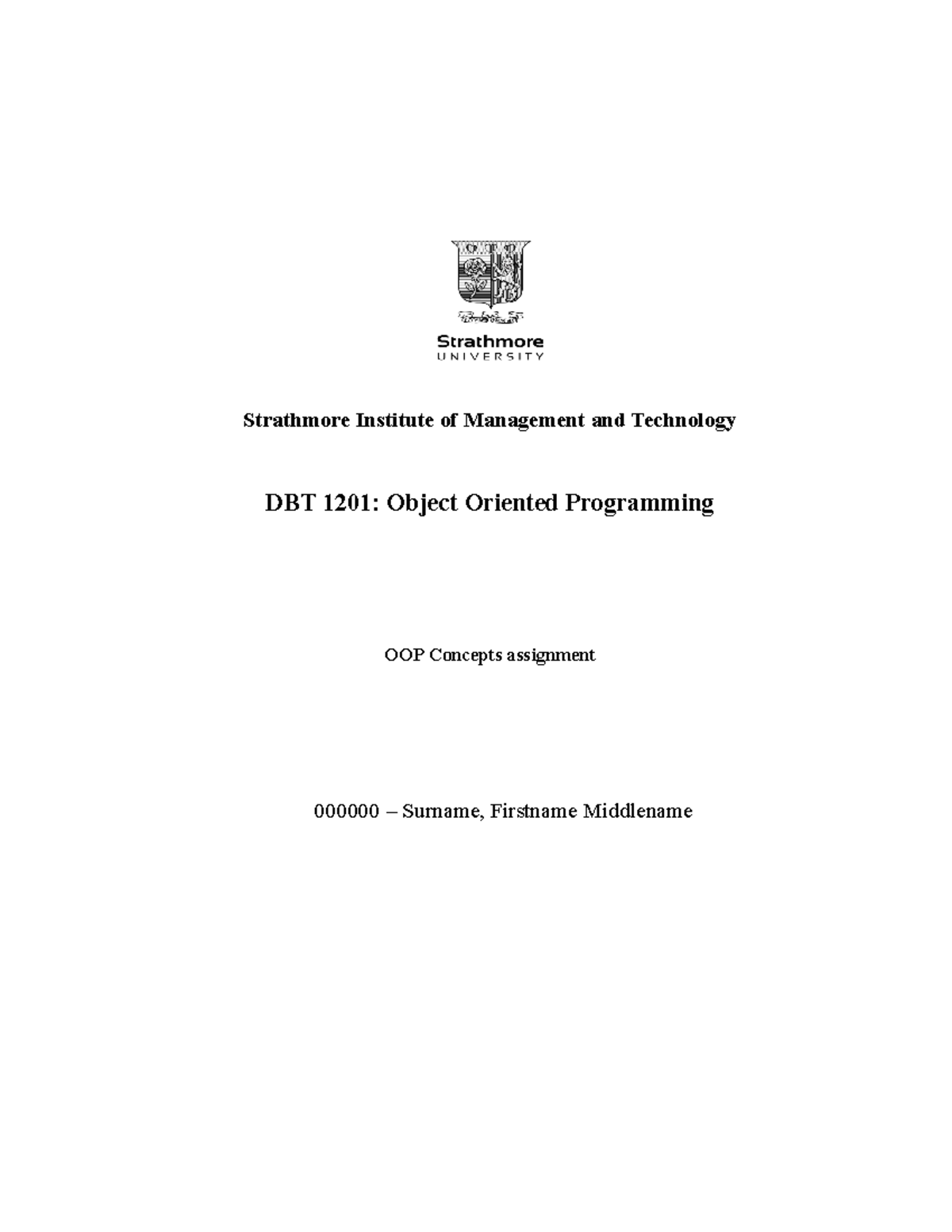 DBT 1201: OOP Concepts Assignment Template for Java Exam - Studocu