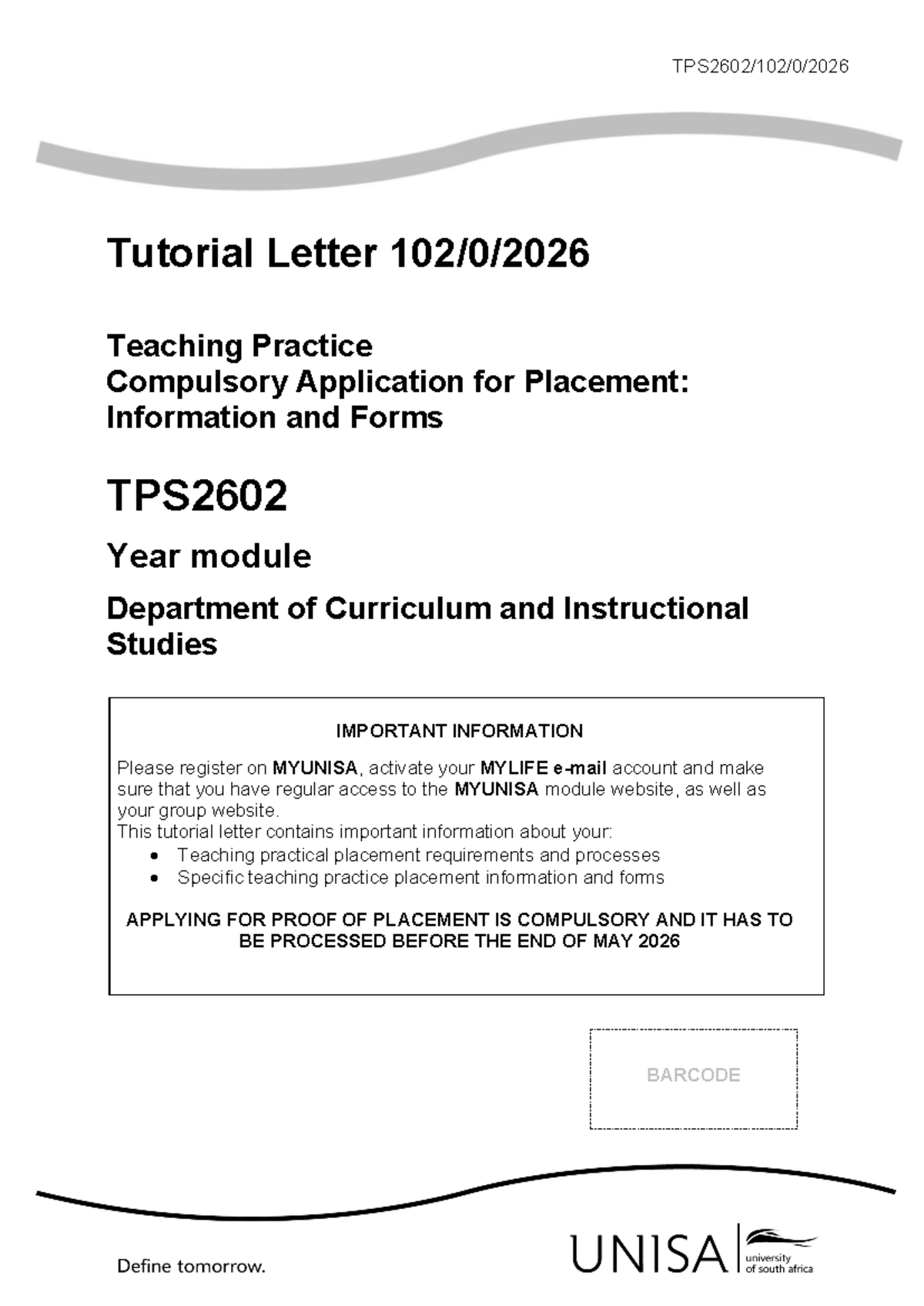 TPS2602 Tutorial Letter: Teaching Practice Placement Info & Forms - Studocu