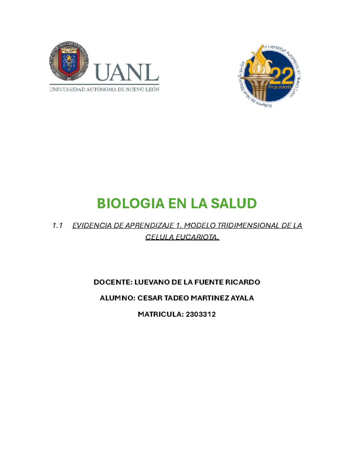 BIO 1.1 - Modelo Tridimensional de la Célula Eucariota - Studocu