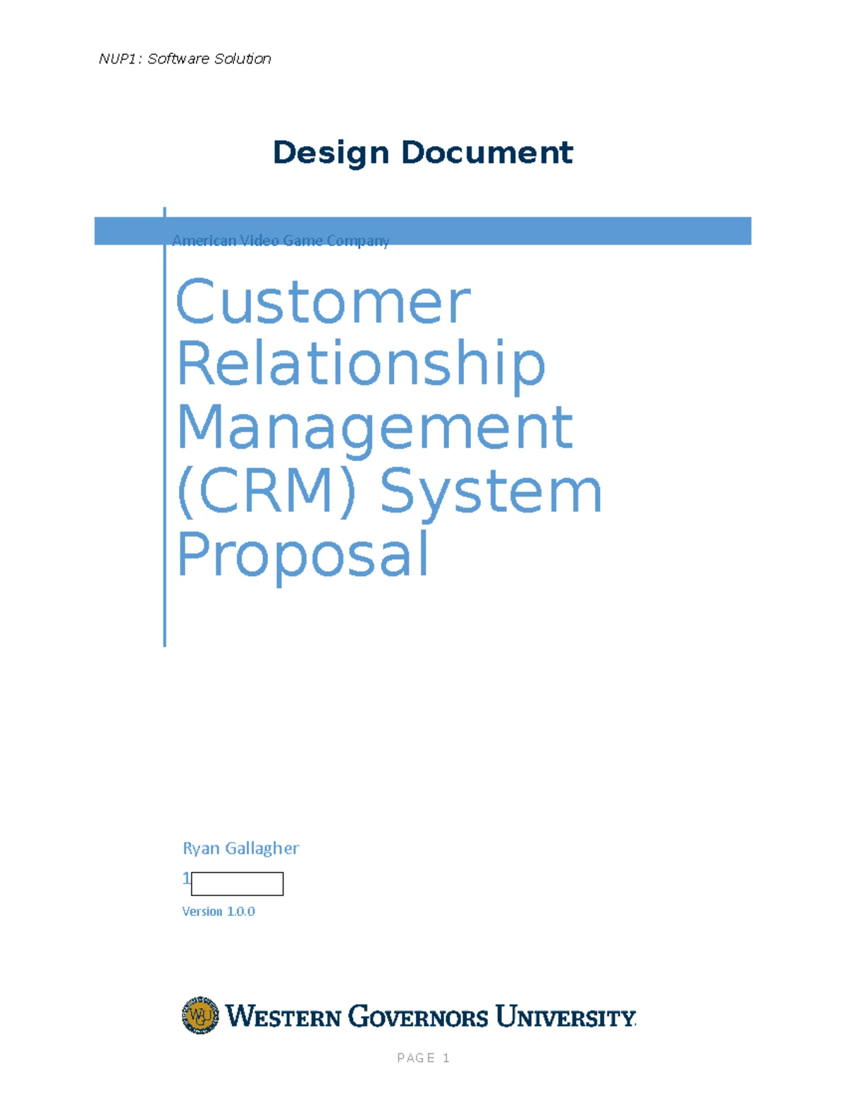 WGU C188 NUP1 Task (Passed) - NUP1: Software Solution Design Document ...