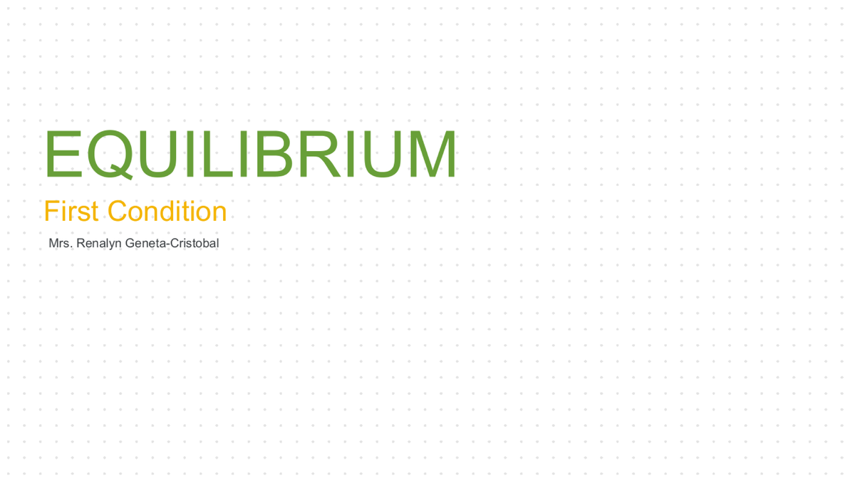 EQUILIBRIUM First Condition: Forces and Tension Analysis - Studocu