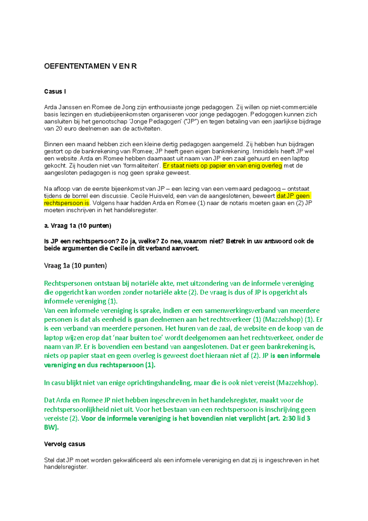 Oefententamen V EN R - Casus over Rechtspersoonlijkheid van JP ...