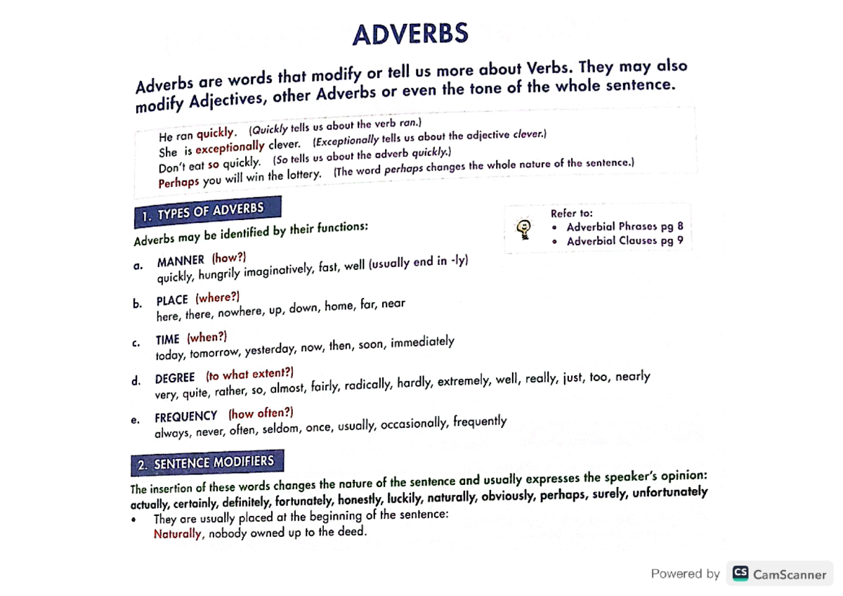 Adverbs - good. - ADVERBS Adverbs are words that modify or tell US more ...