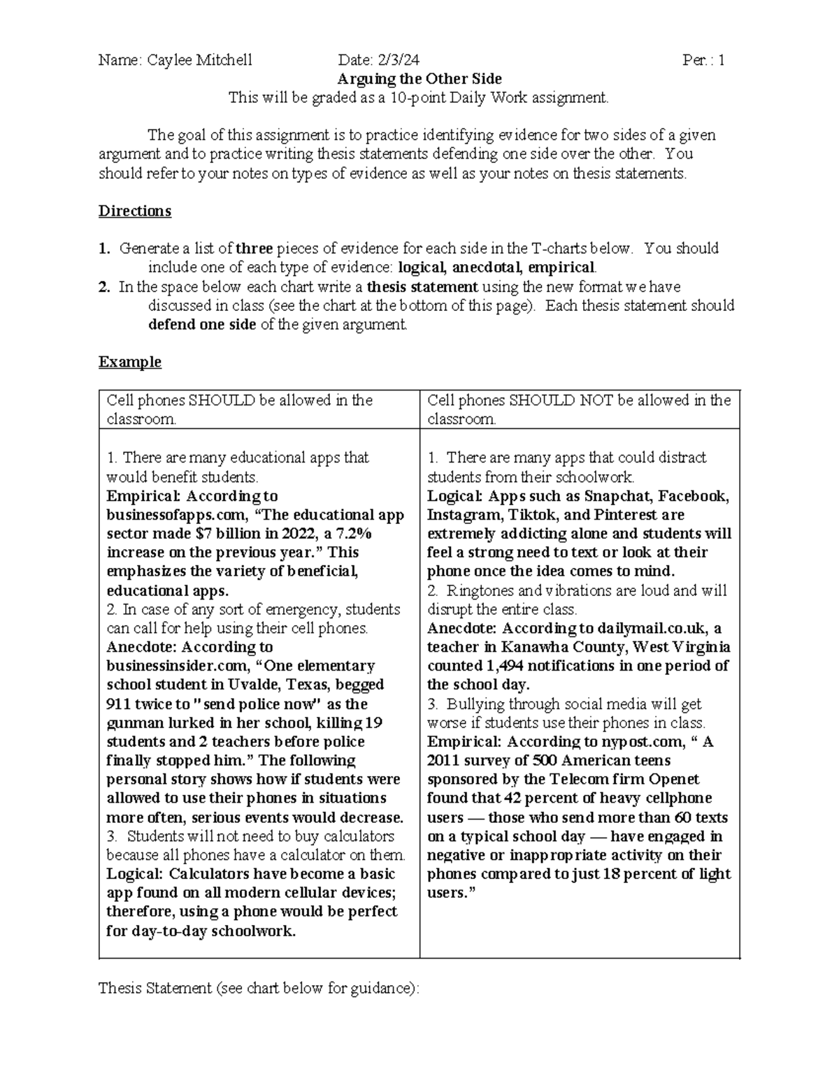 Arguing the other side - directions - Name: Caylee Mitchell Date: 2/3 ...