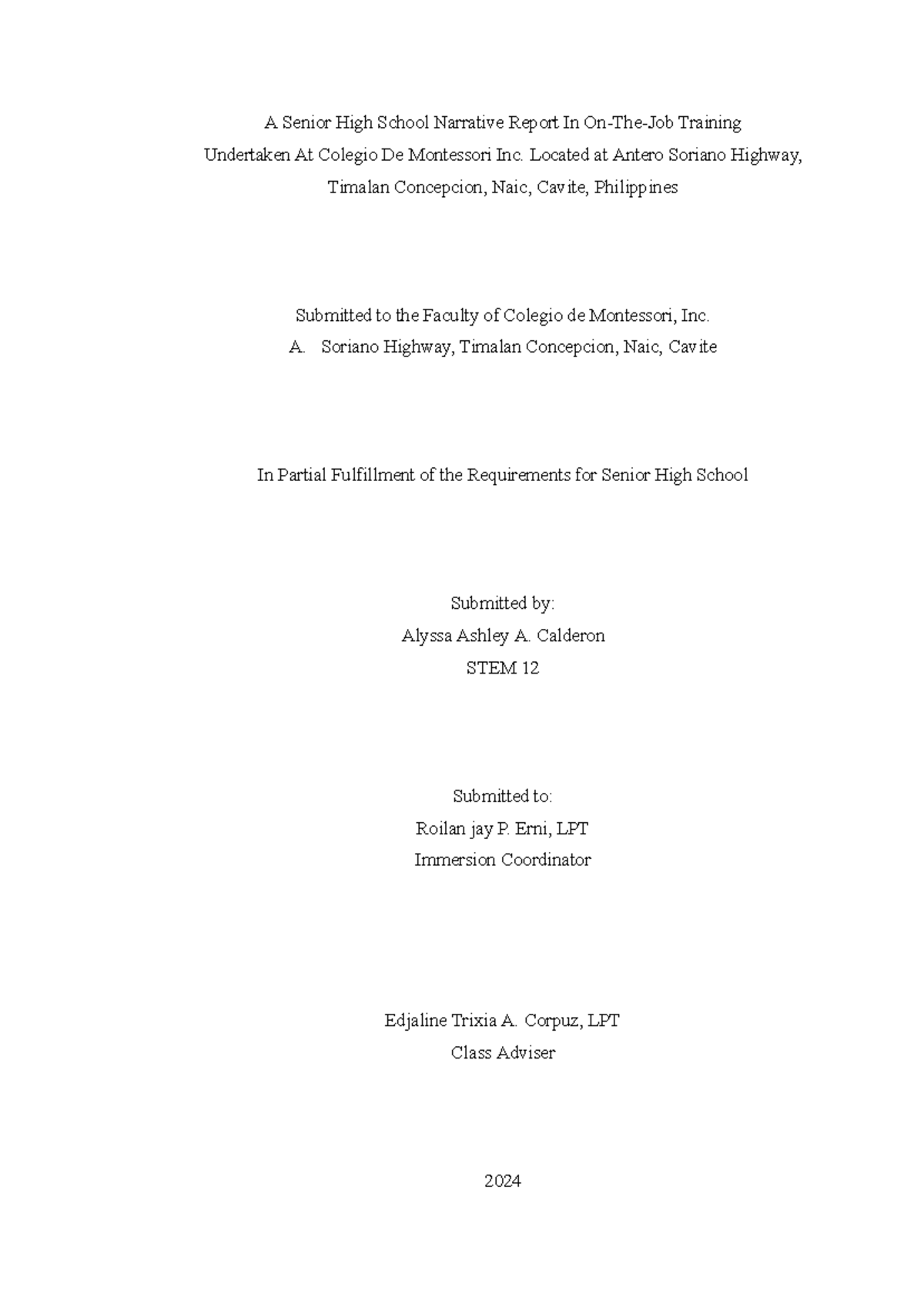 Narrative Report on Work Immersion Experience at Colegio de Montessori ...