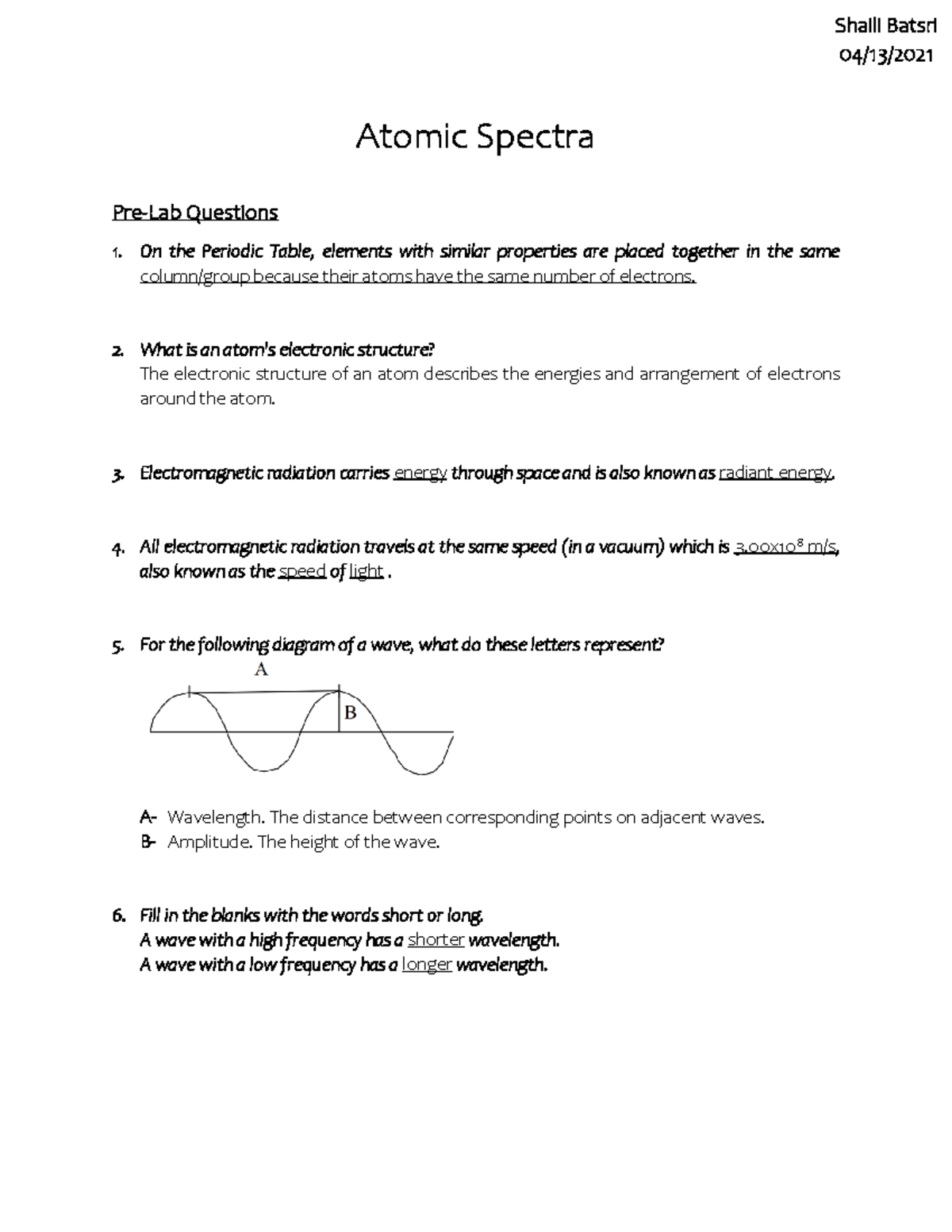 Atomic Spectra - Lab Report - Atomic Spectra Pre-Lab Questions 1. On ...