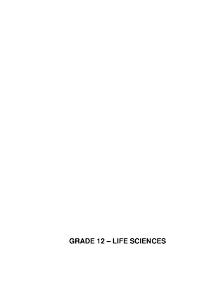 LIFE Sciences - Grade 12 Notes - LIFE SCIENCES – GRADE 12 LIFE SCIENCES ...