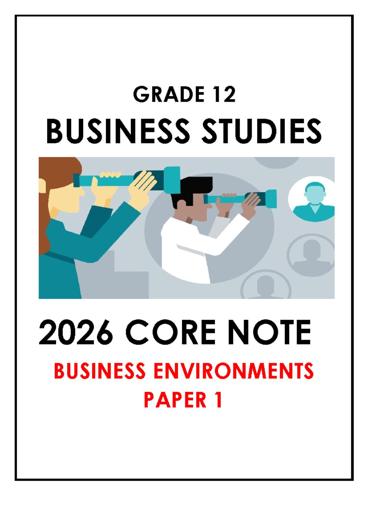GRADE 12 BUSINESS STUDIES 2026 CORE NOTES: IMPACT OF RECENT LEGISLATION ...