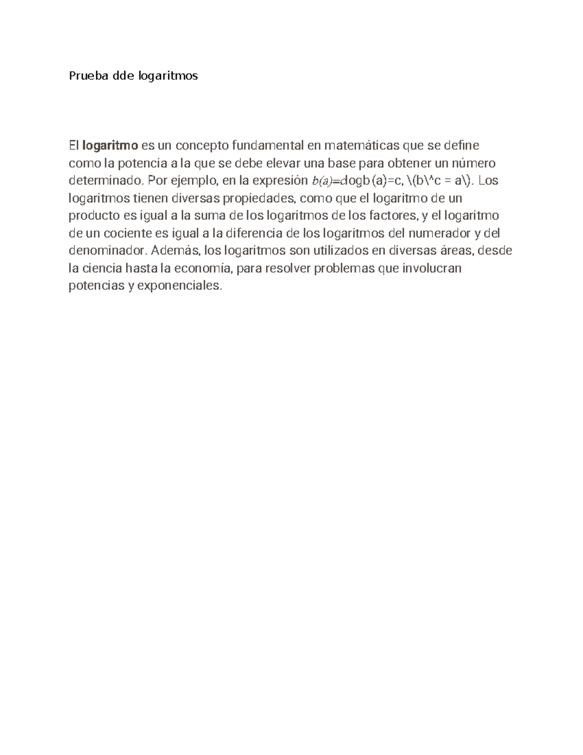 Document 2 - apuntes - Prueba dde logaritmos El logaritmo es un ...