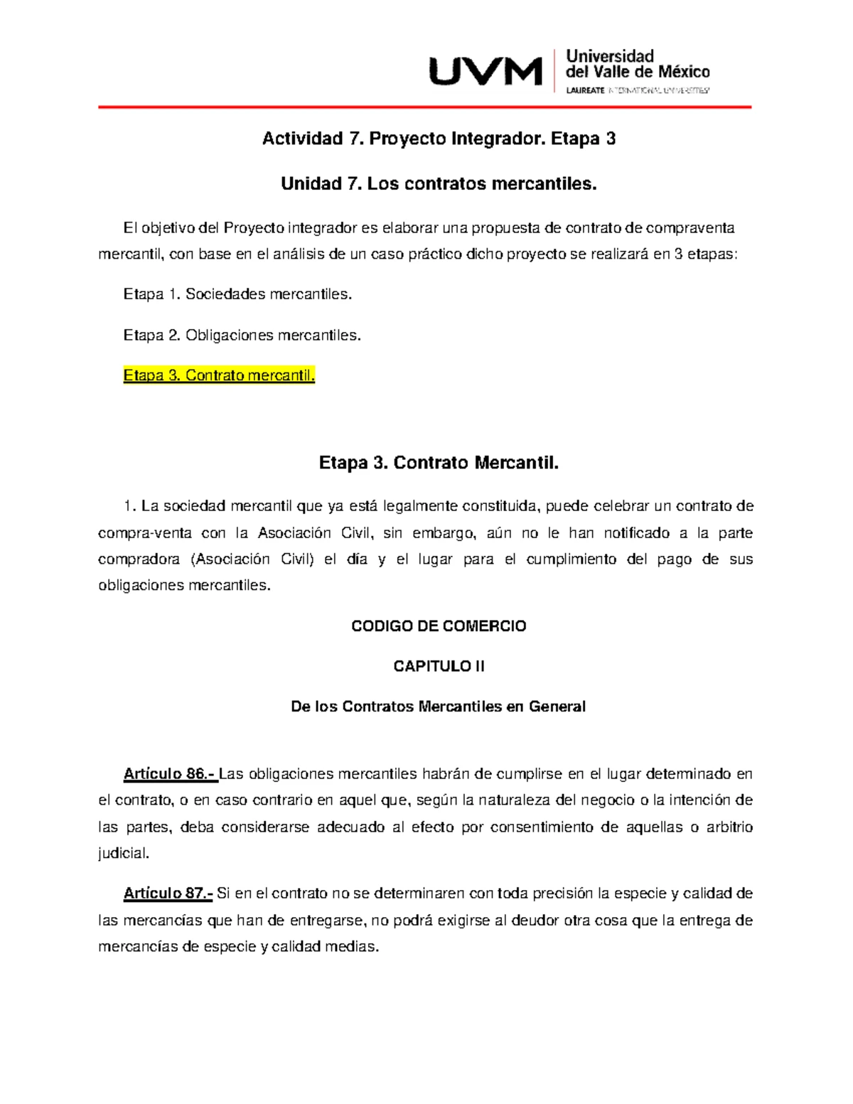 Derecho Mercantil: Proyecto Integrador Actividad 4 - Etapas y Requisitos - Studocu