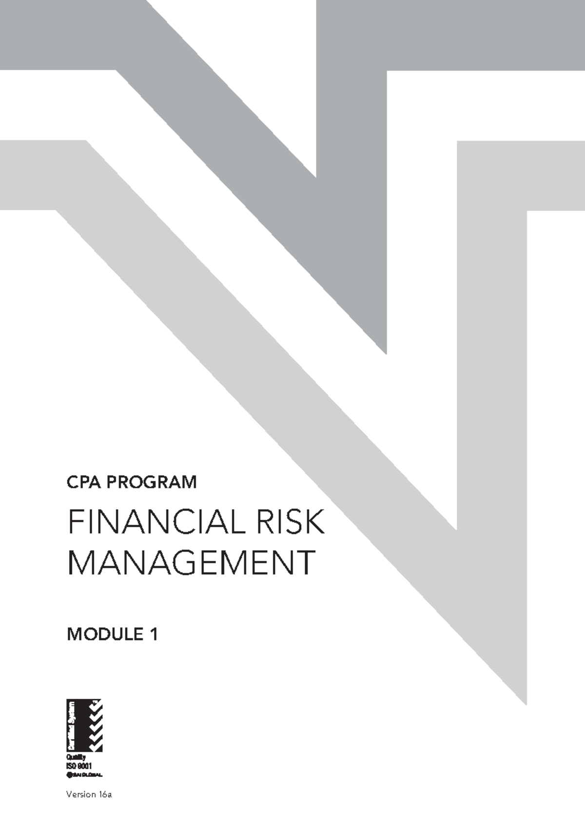 Introduction to Financial Risk Management - CPA Module 1 Study Guide ...