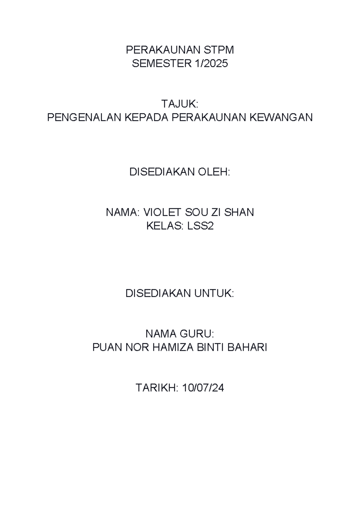 Folio Perakaunan Kewangan LSS - Pengenalan dan Tujuan (STPM) - Studocu