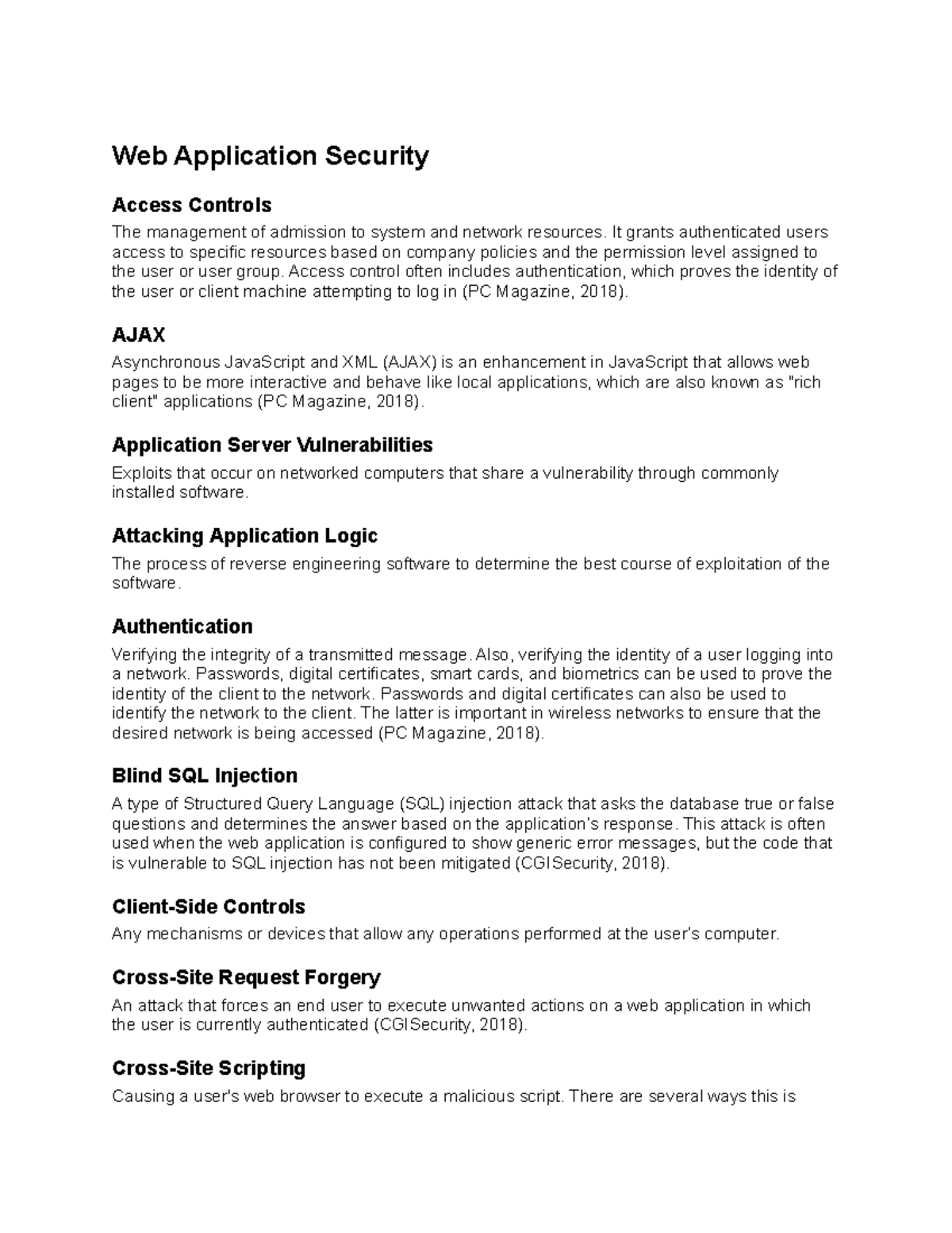 Glossary - Web Application Security Access Controls The management of admission to system and ...