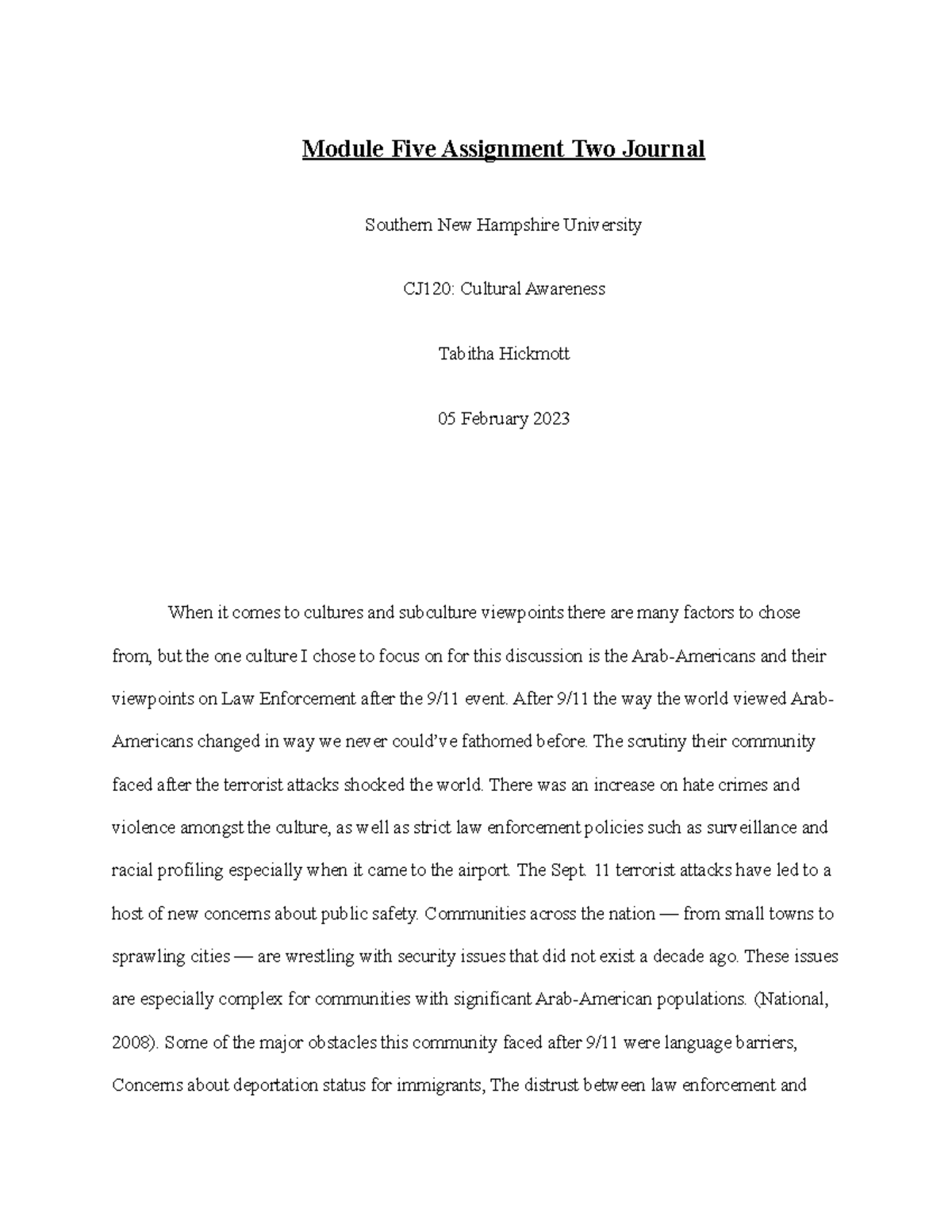 Mod Five Assignment Two CJ120 Hickmott 020523 - Module Five Assignment ...