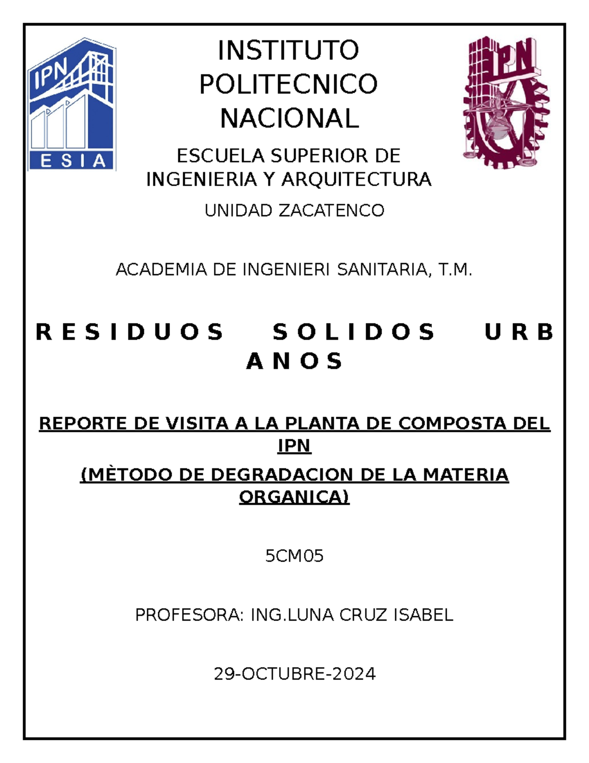 Reporte de Visita a la Planta de Composta del IPN - 29 Octubre 2023 ...
