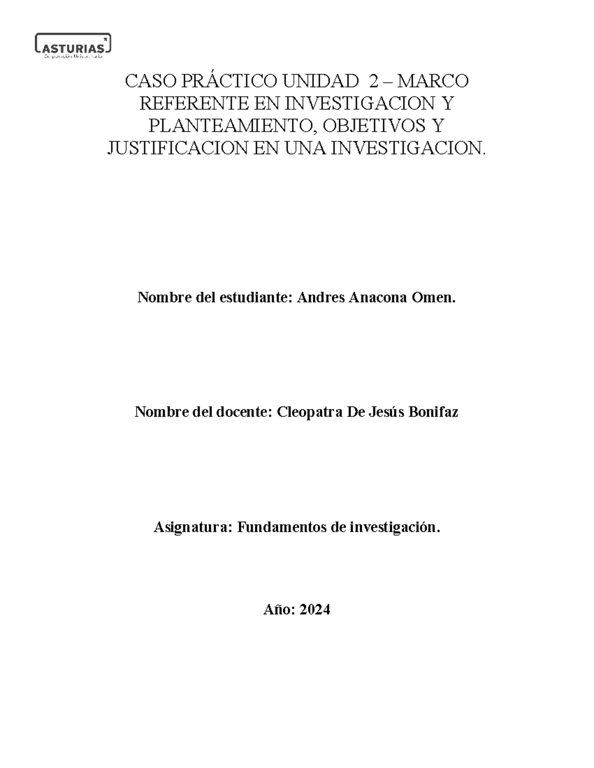 CASO Práctico Unidad 2: Marco Referente y Planteamiento de ...