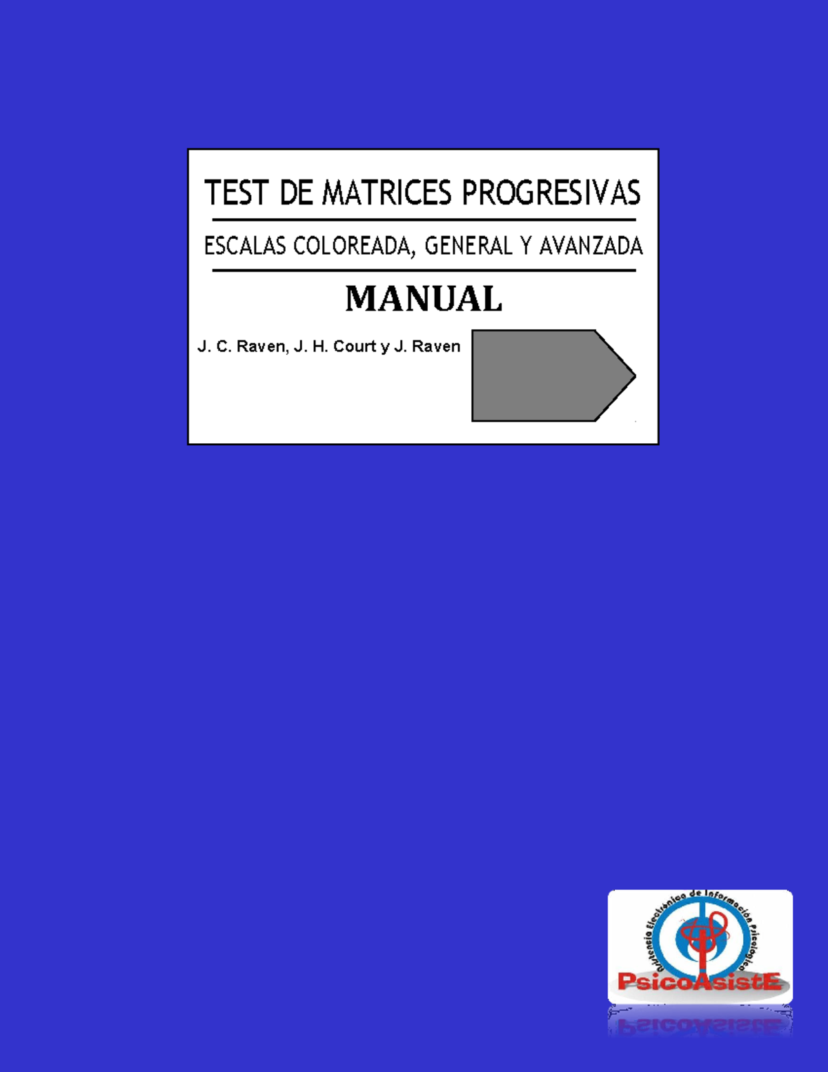 Manual del Test de Matrices Progresivas Escala Coloreada - Studocu