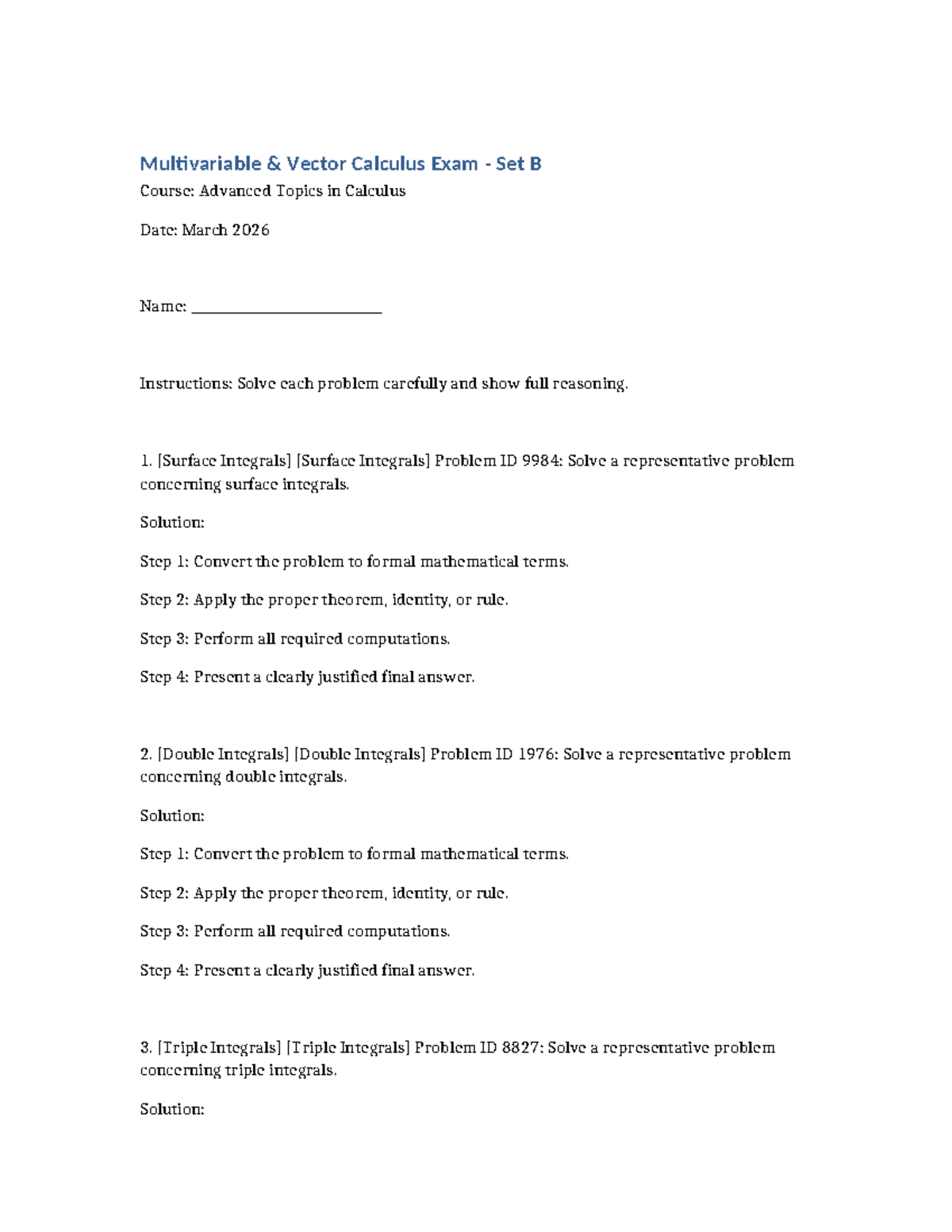 Advanced Topics in Calculus: Multivariable Vector Calculus Exam Set B ...