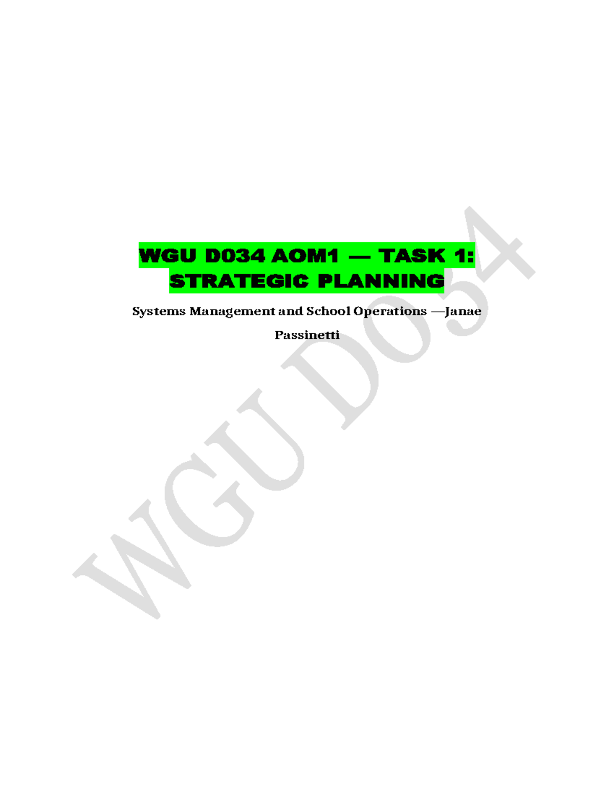 WGU D034 AOM1 Task 1: Strategic Planning & School Improvement Analysis ...