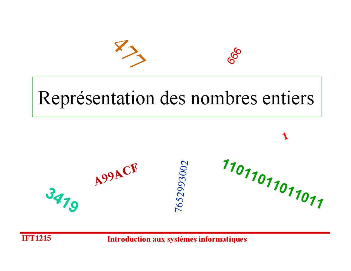 IFT1215 Lecture Notes: Représentation des Nombres Entiers - Studocu